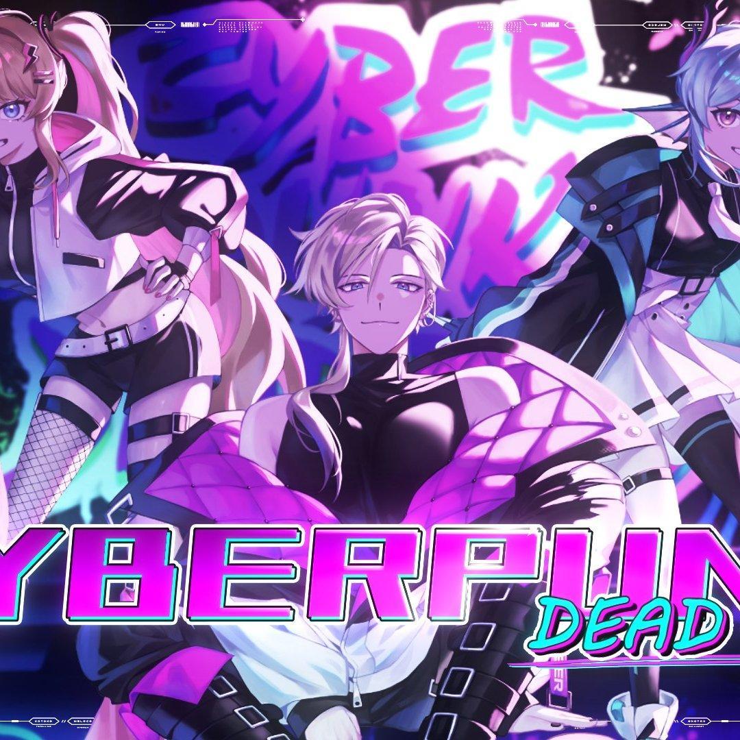 CYBERPUNK DEAD BOY/ Finana × Claude × Shu × Meloco × Kotoka - NIJISANJI ...