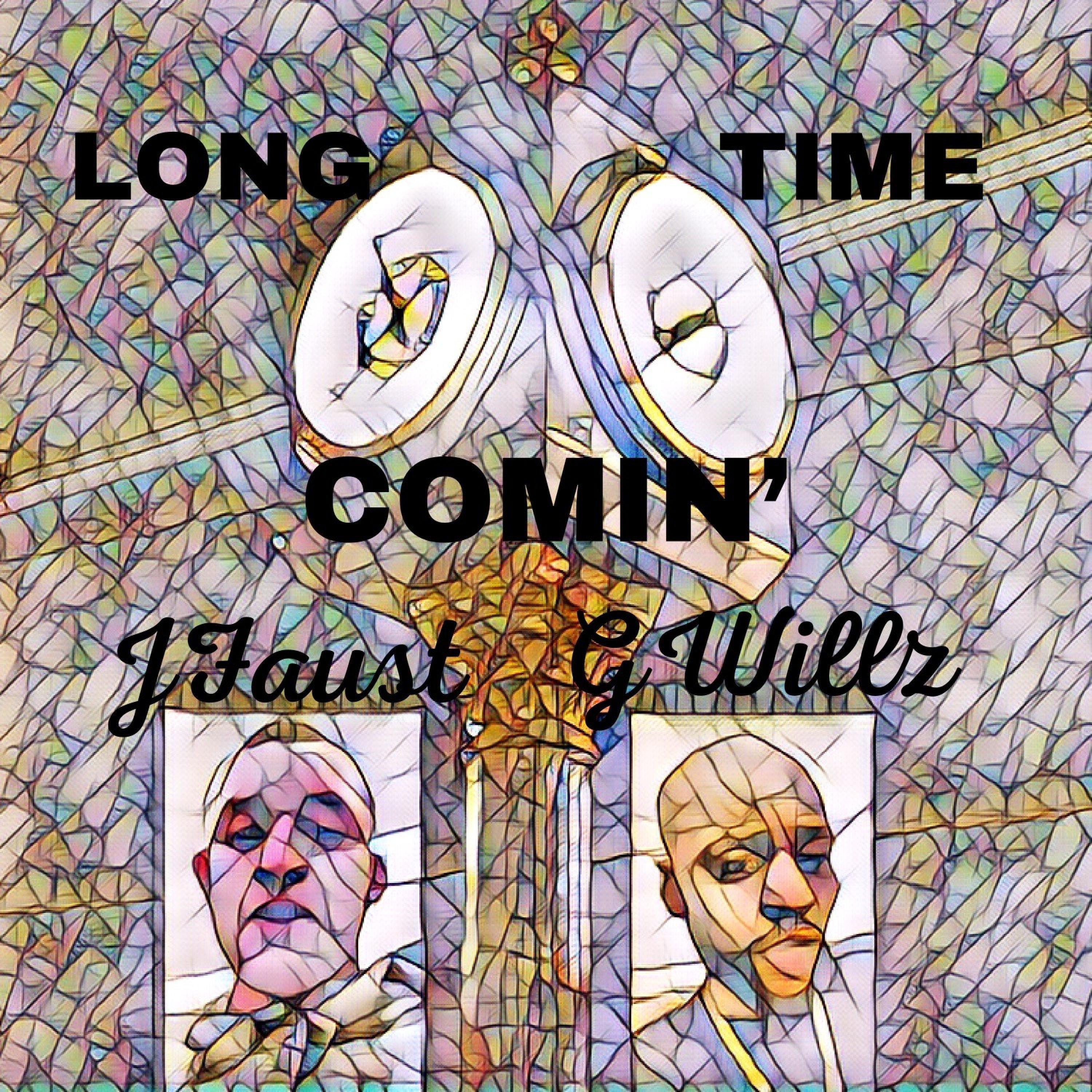 Long Time Commin' (feat. King Reeg) - G Willz BNF - 专辑 - 网易云音乐