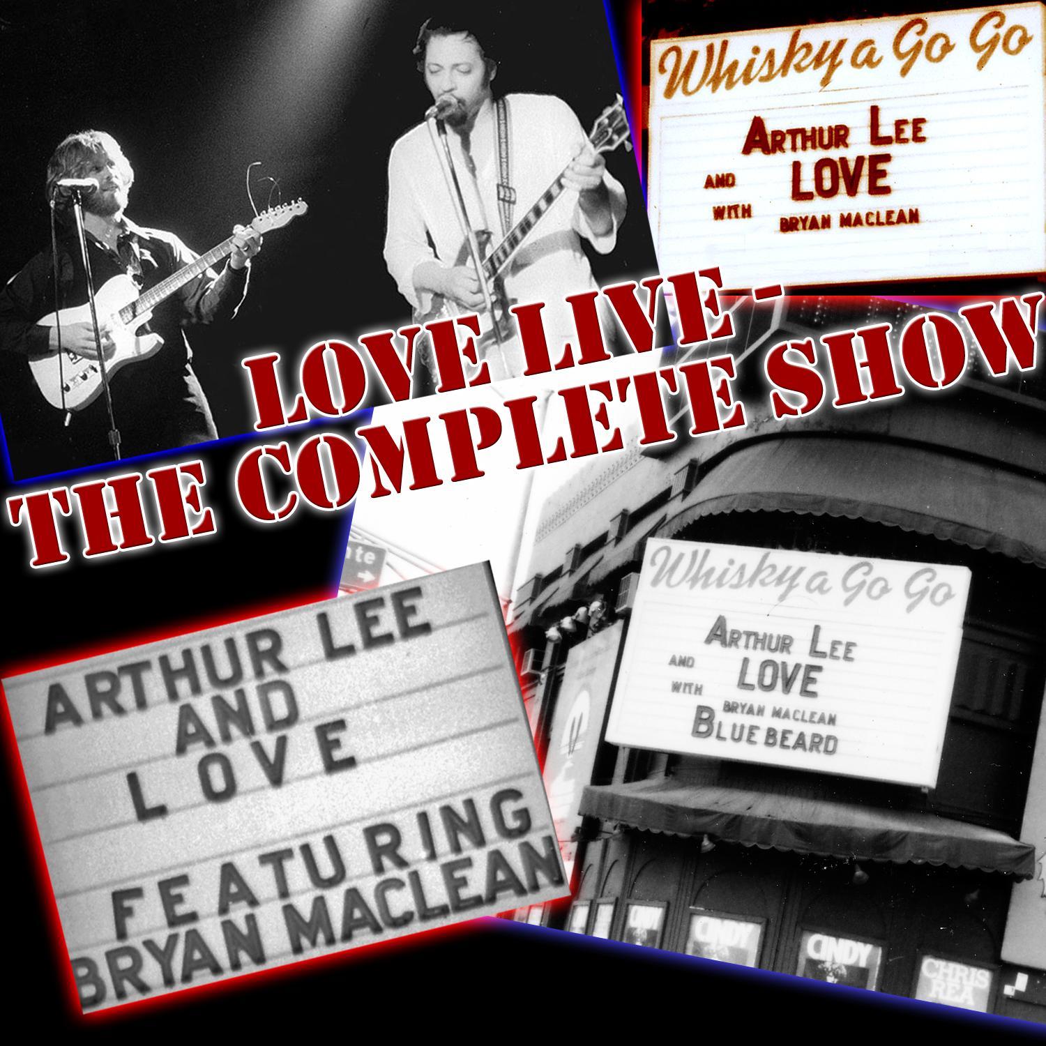 Everybody's Gotta Live (feat. Bryan Maclean) [Live] - Arthur Lee/Bryan ...
