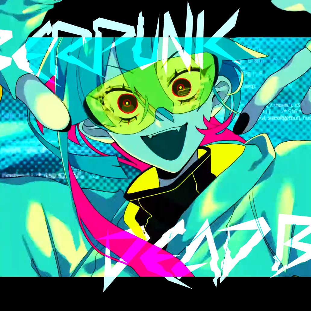 Cyberpunk Dead Boy (Jpn+Eng ver.) - Takeko竹子 - 单曲 - 网易云音乐