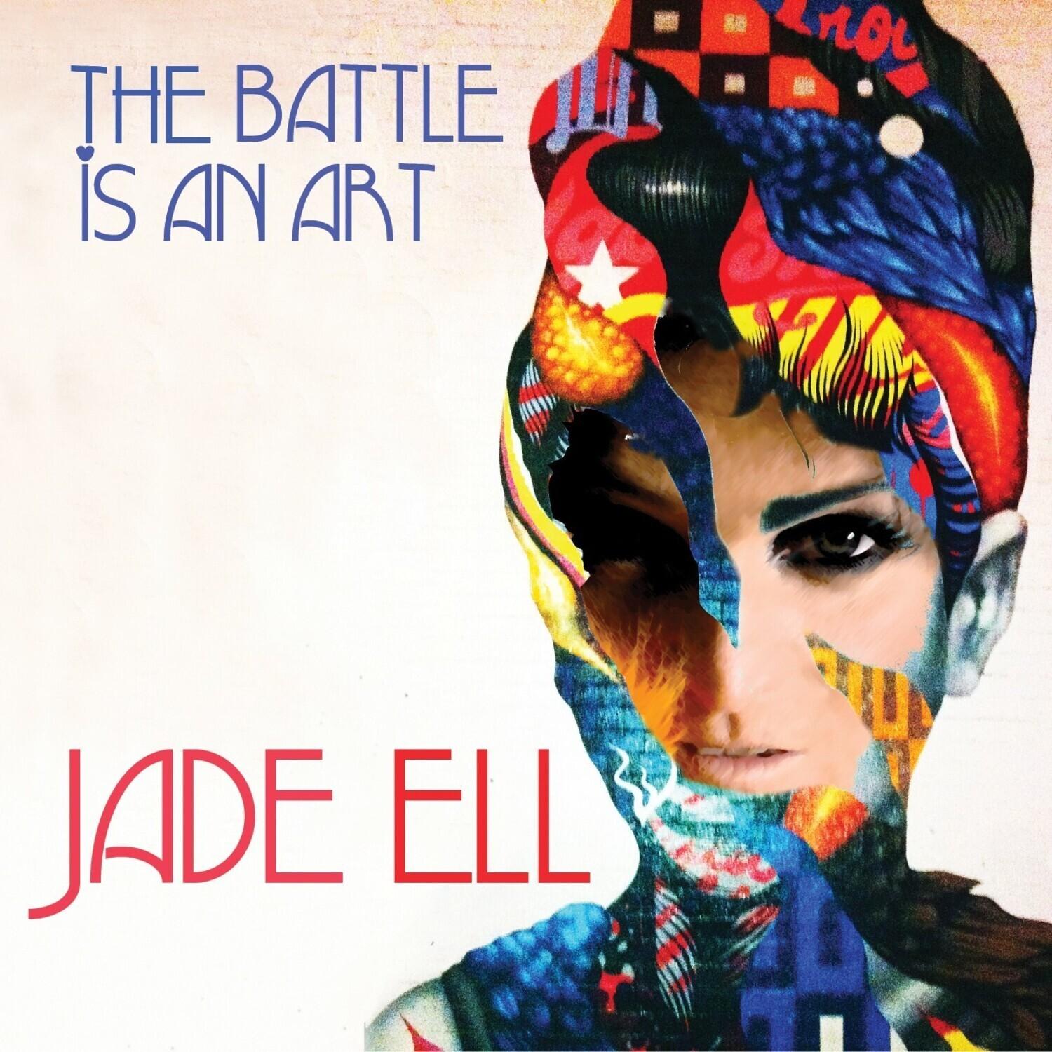 The Battle Is An Art - Jade Ell - 专辑 - 网易云音乐