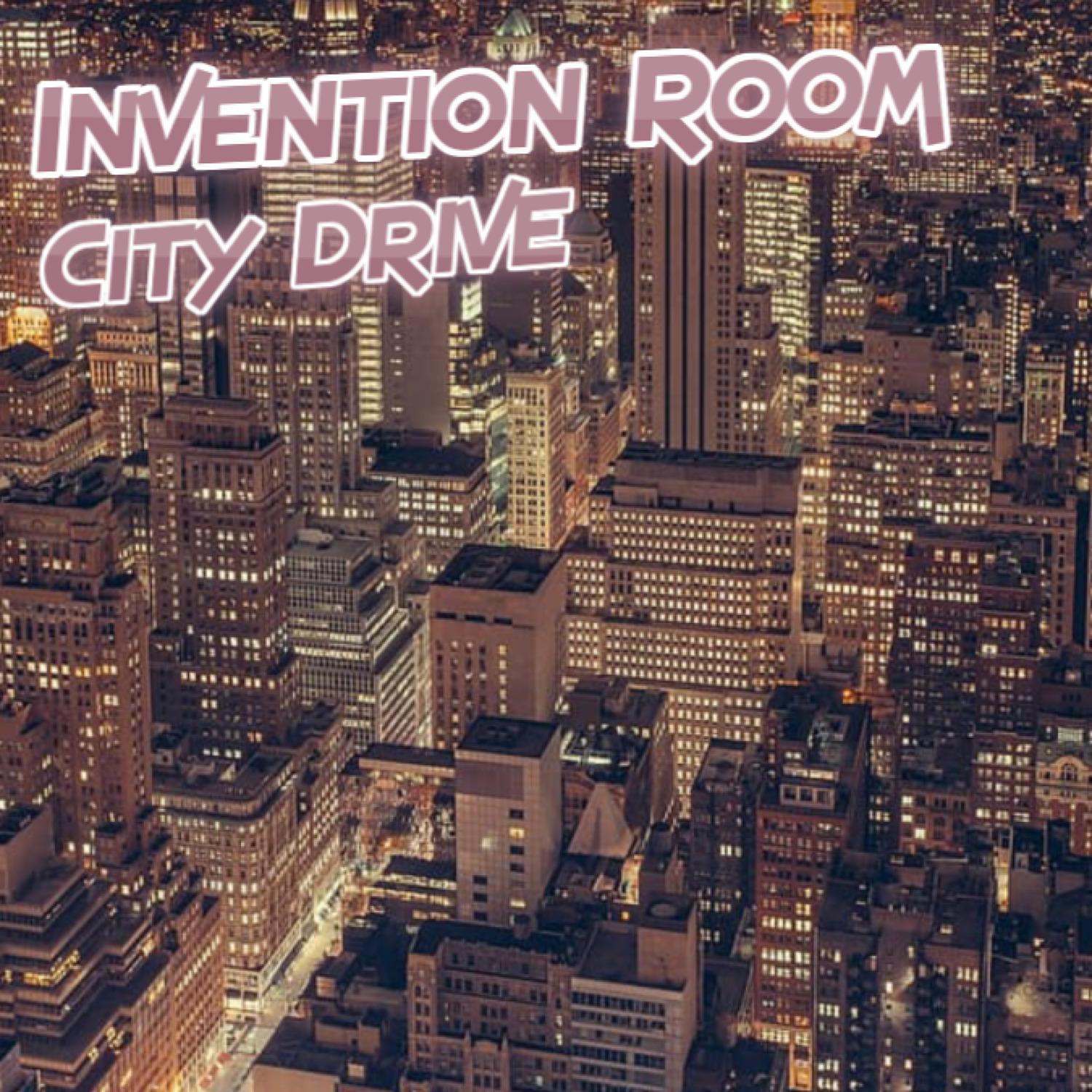 City Drive - Invention Room - 专辑 - 网易云音乐