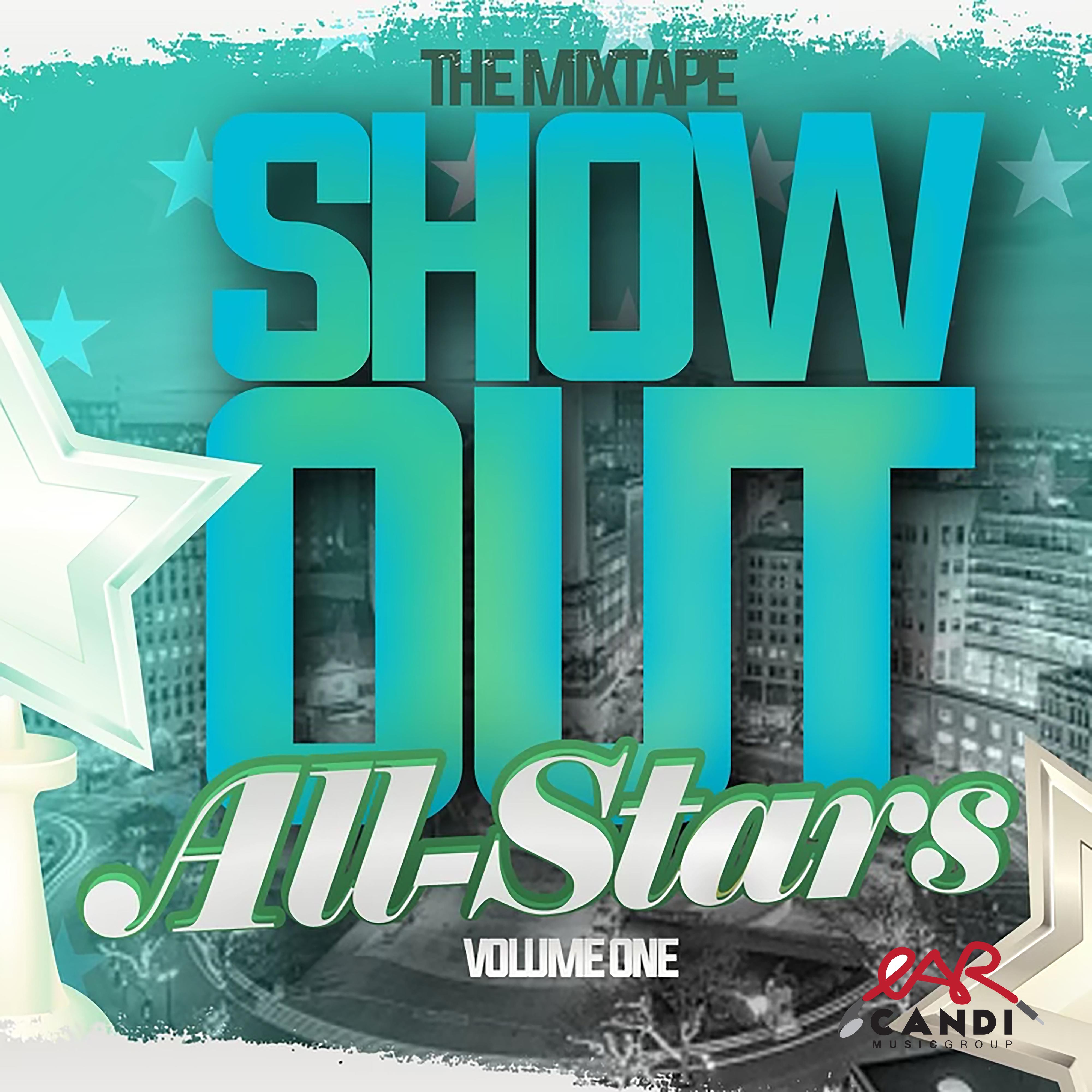 The Mixtape Vol. One - Show Out All-Stars - 专辑 - 网易云音乐