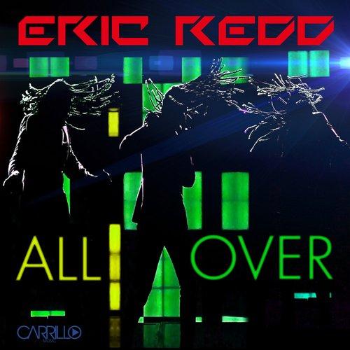 All Over (Julissa Veloz Club Mix) - Eric Redd - 单曲 - 网易云音乐