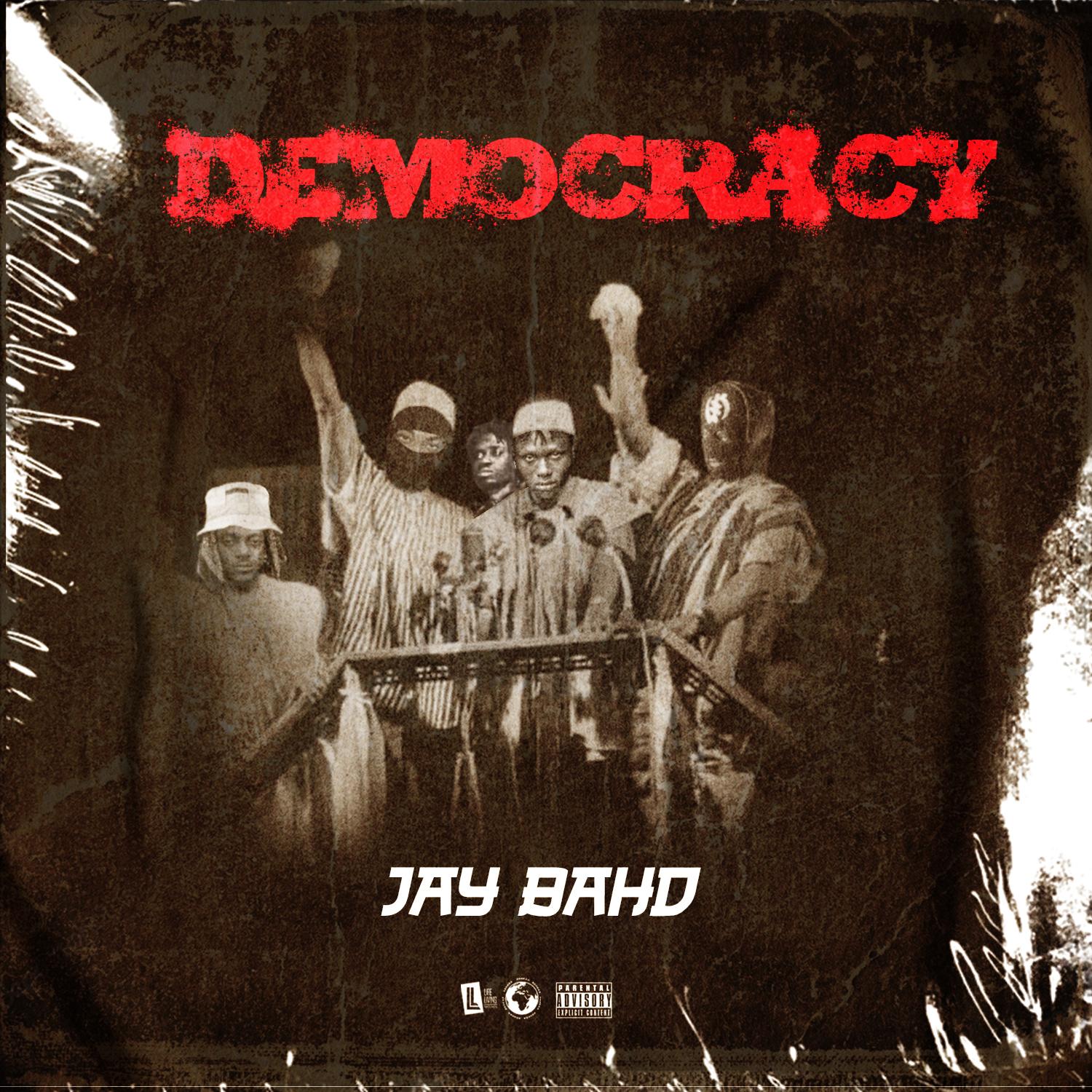 Democracy - Jay Bahd - 专辑 - 网易云音乐