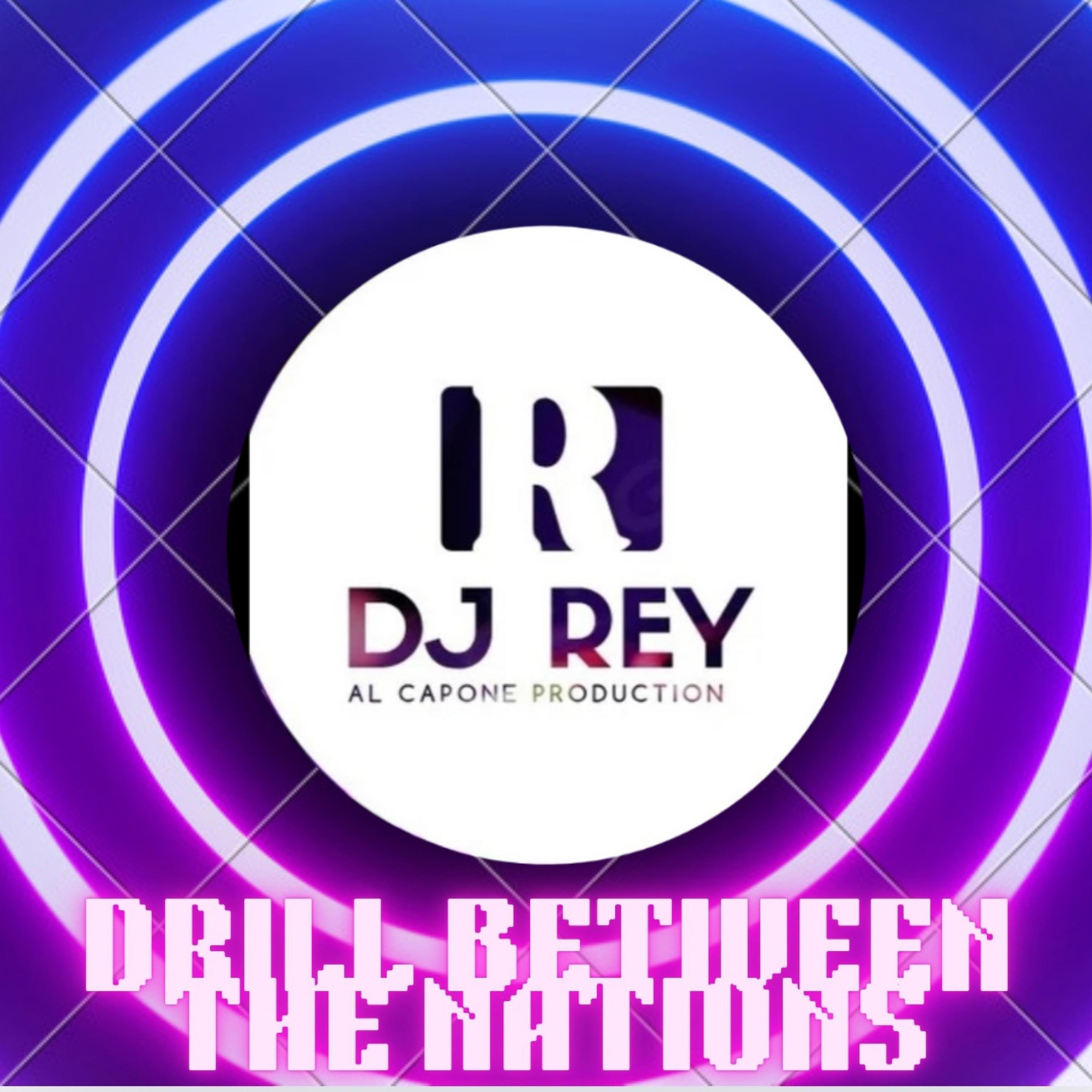 Drill Between The Nations - DJ Rey - 专辑 - 网易云音乐