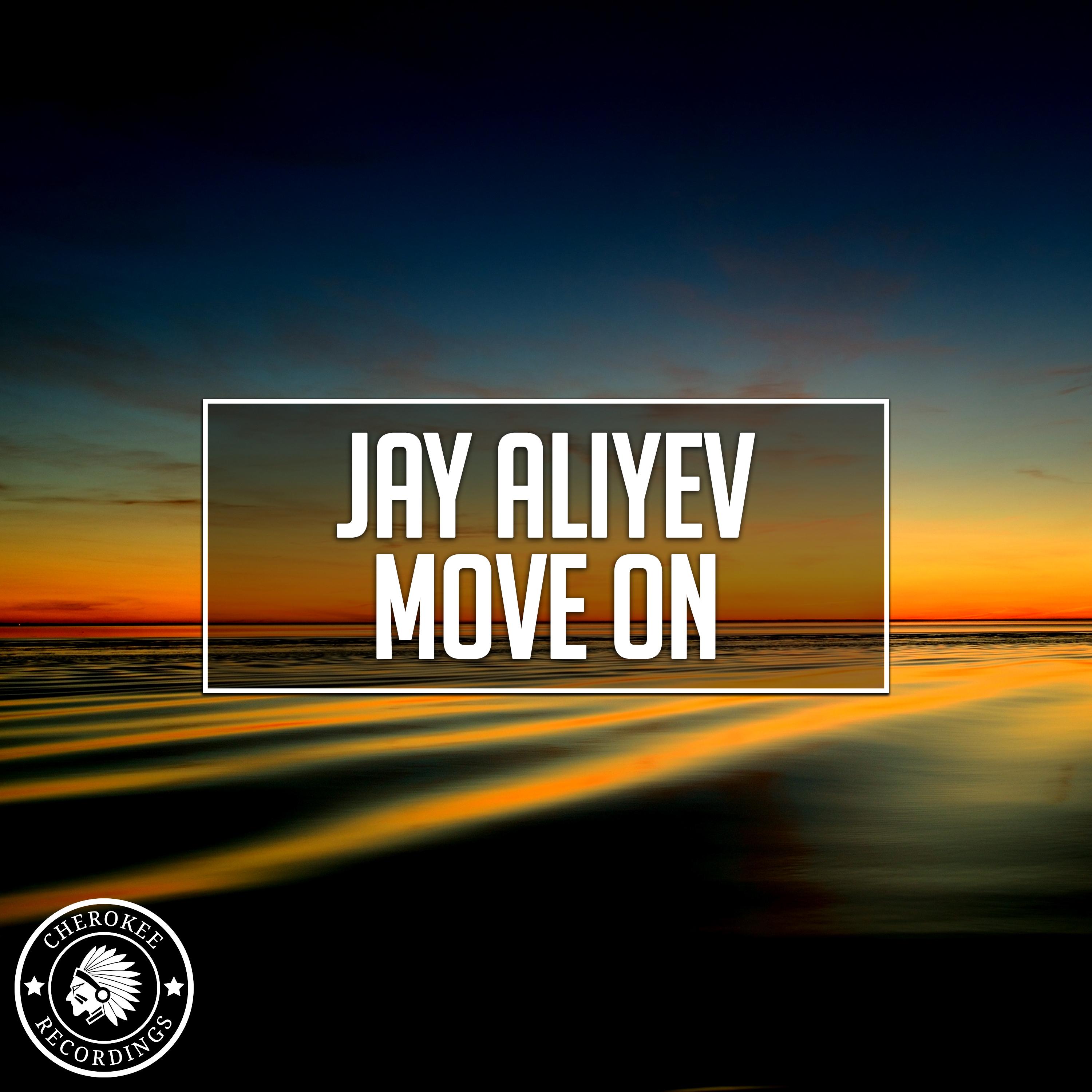 Move On - Jay Aliyev - 专辑 - 网易云音乐
