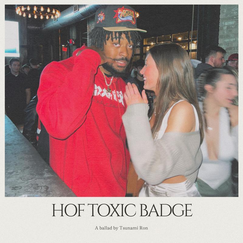 HOF toxic badge - Tsunami Ron - 专辑 - 网易云音乐