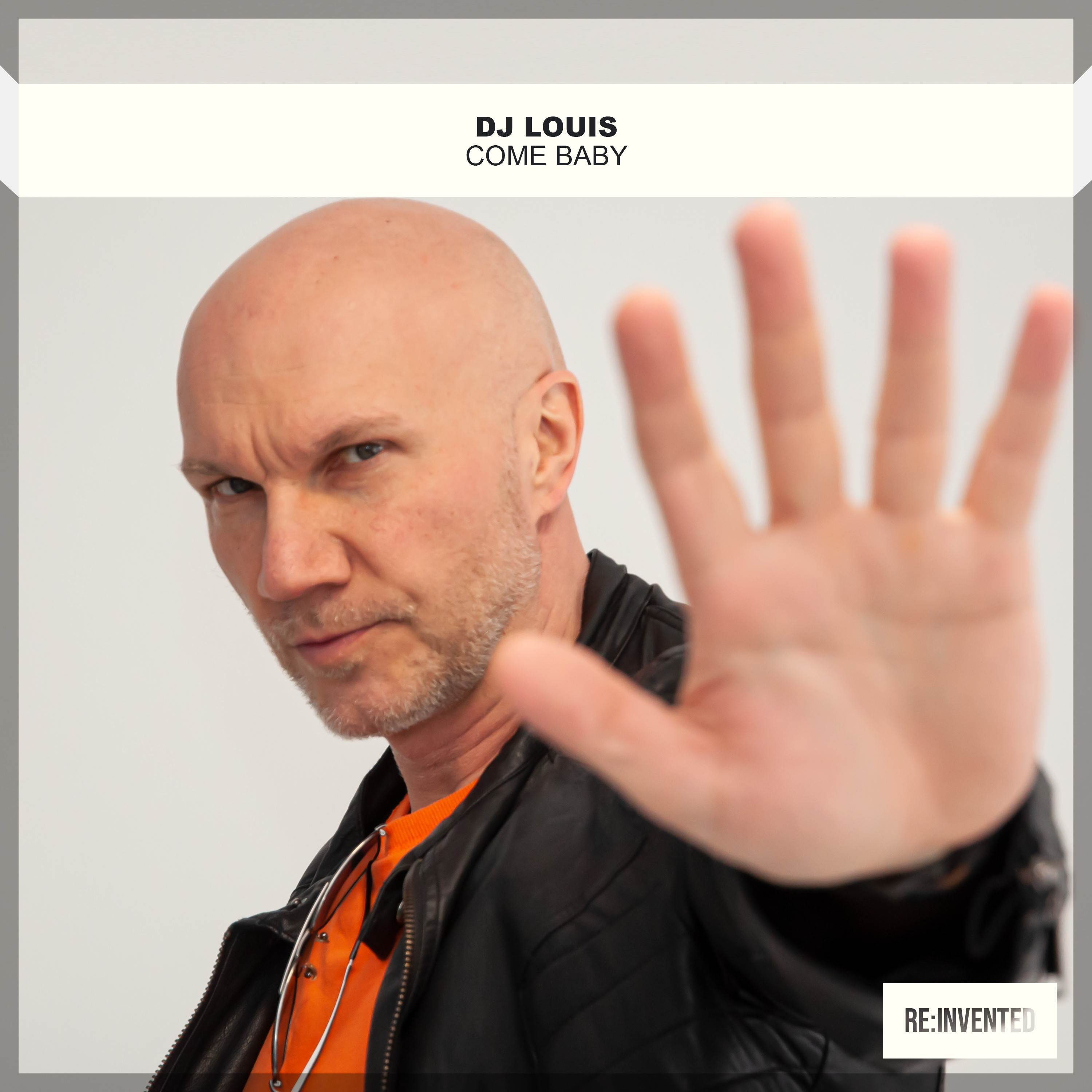 Come Baby - DJ Louis - 专辑 - 网易云音乐