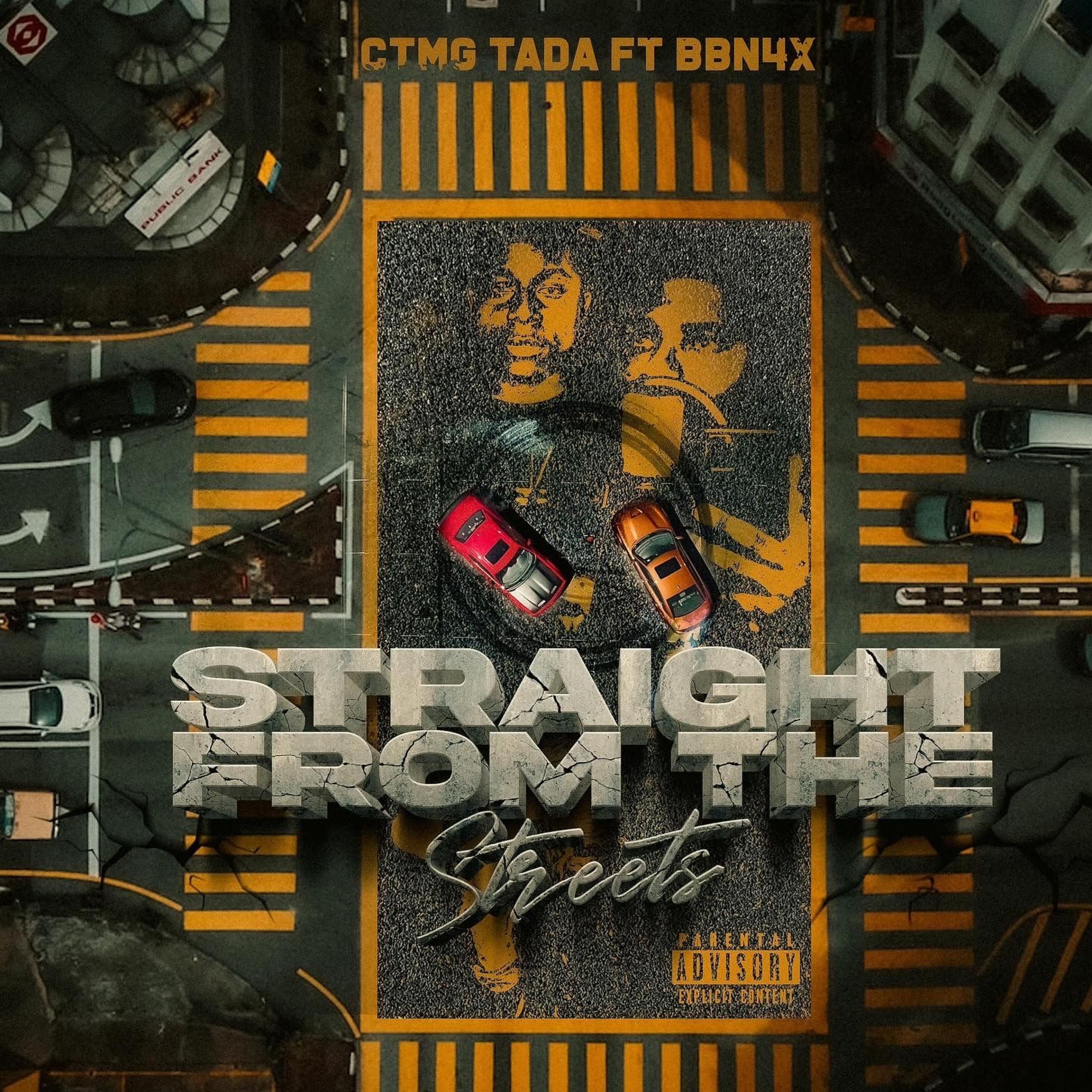 Straight From The Streets (feat. BBN 4x) (Radio Edit) - CTMG Tada/BBN ...