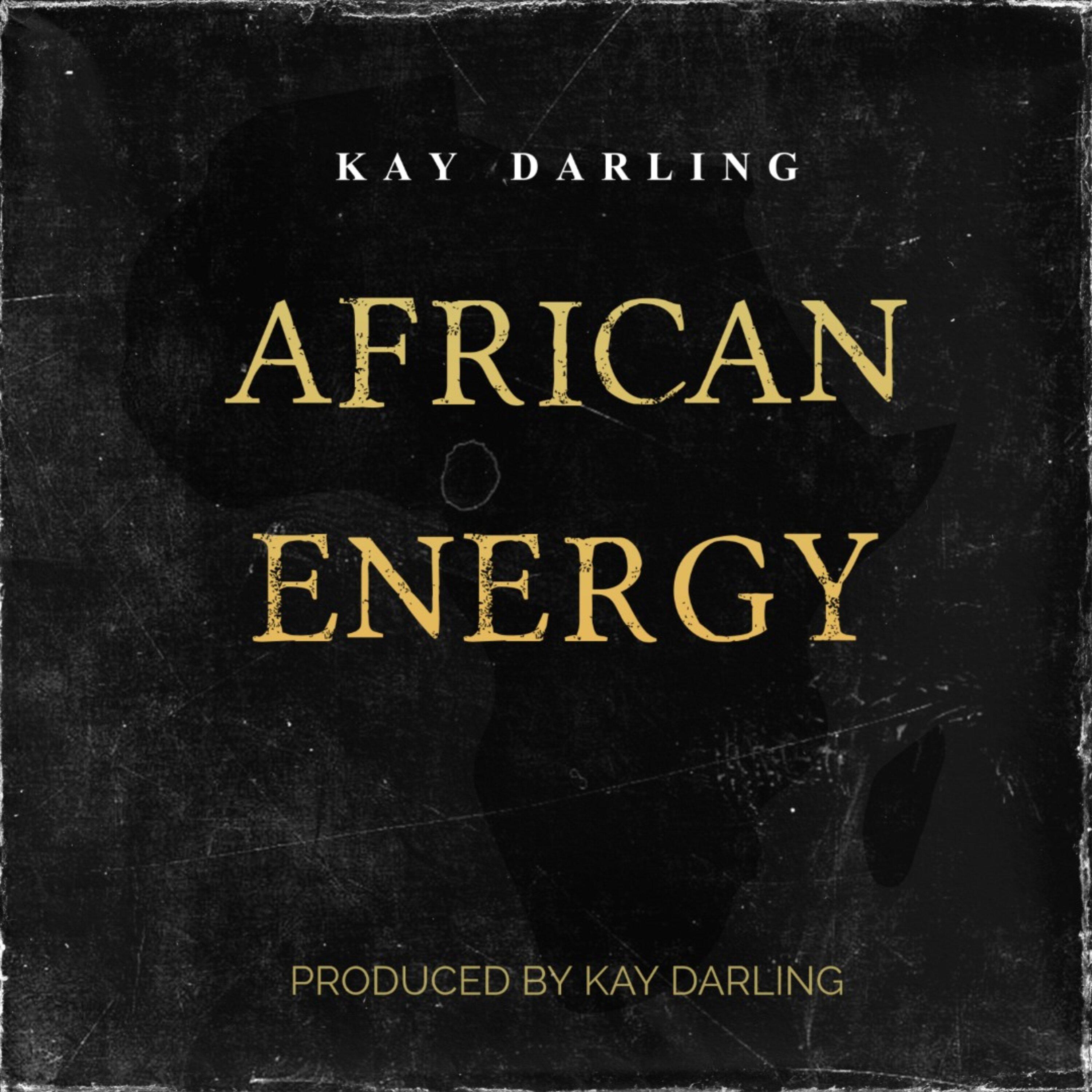 African Energy - Kay Darling - 专辑 - 网易云音乐