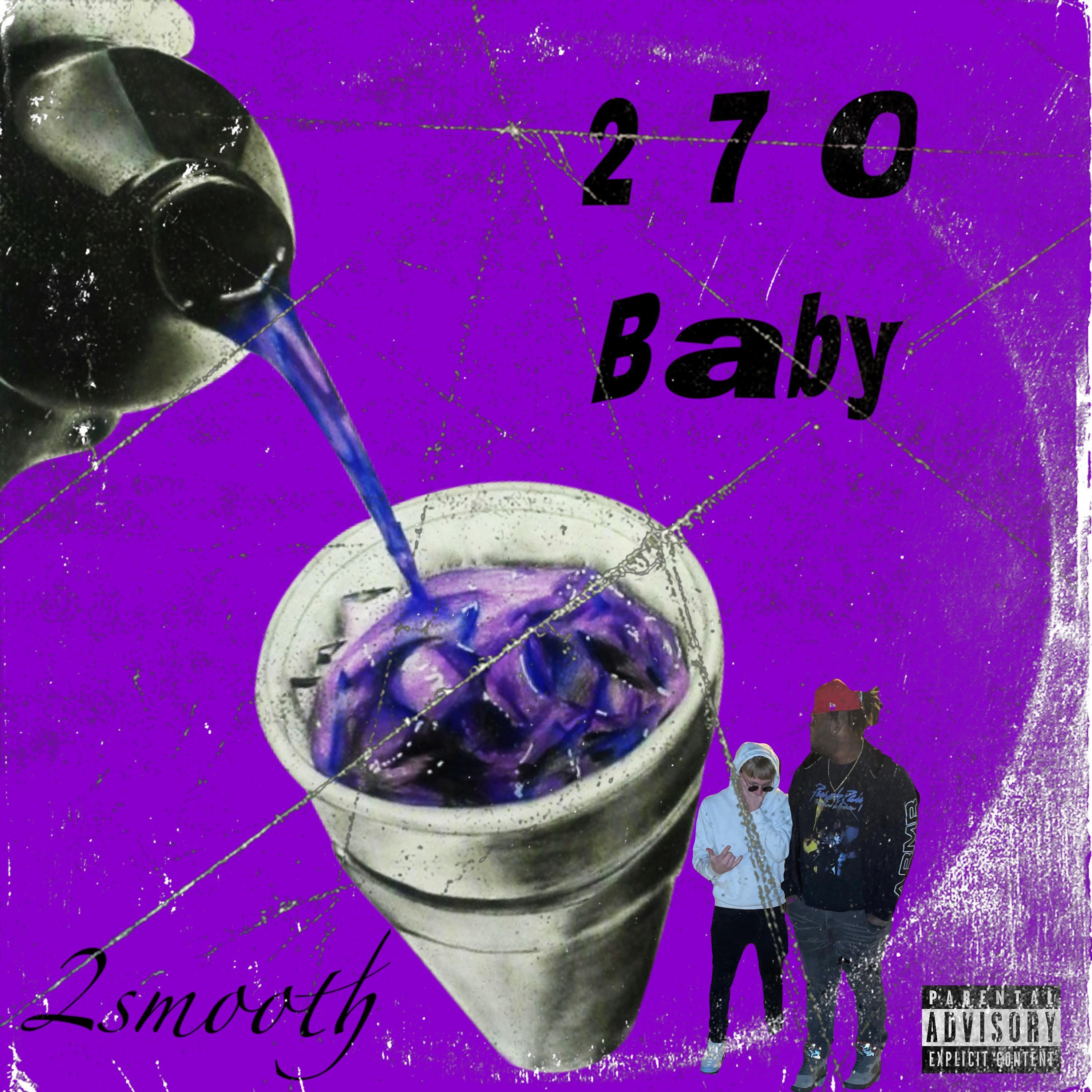 270 Baby - 2smooth - 专辑 - 网易云音乐