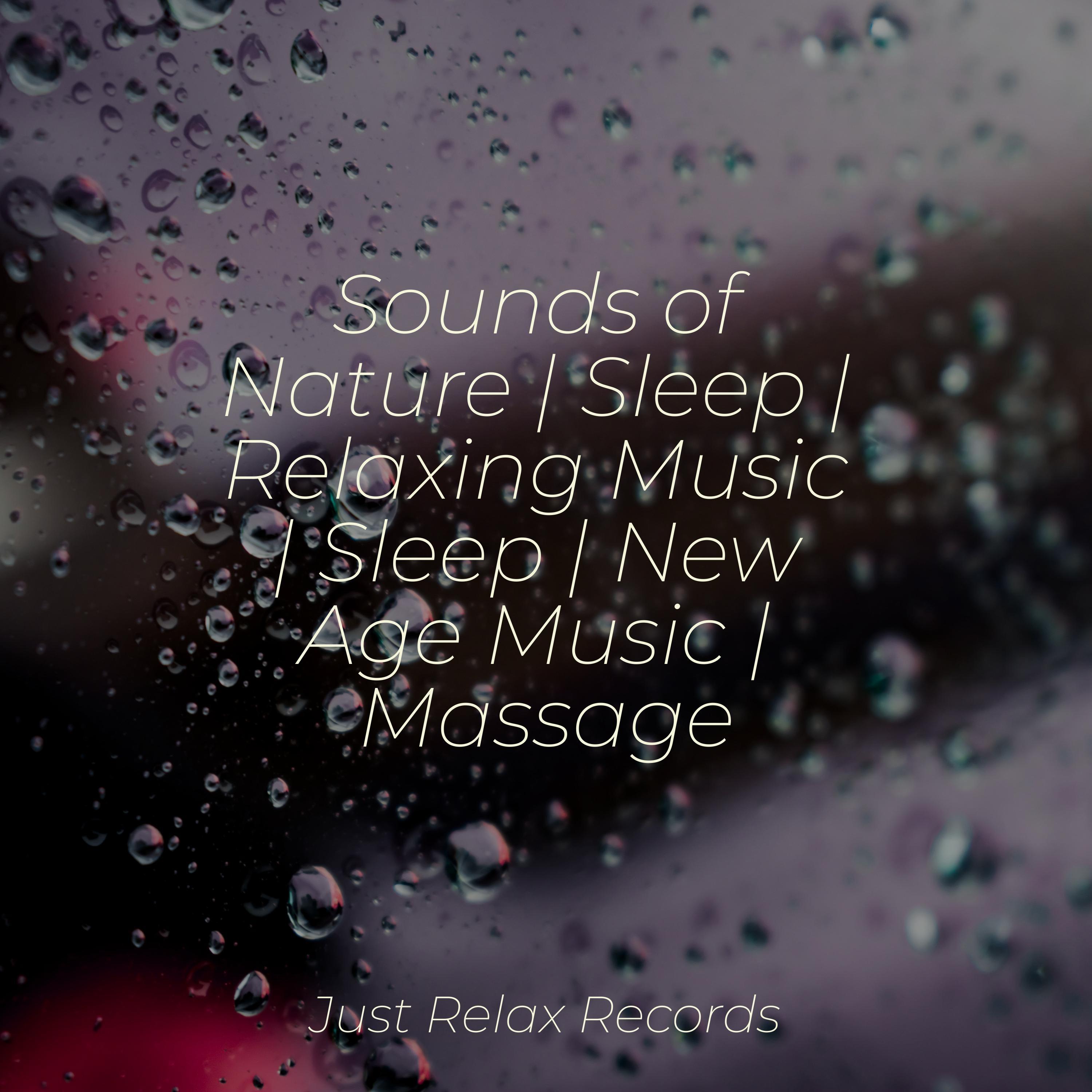 Sounds of Nature | Sleep | Relaxing Music | Sleep | New Age Music ...
