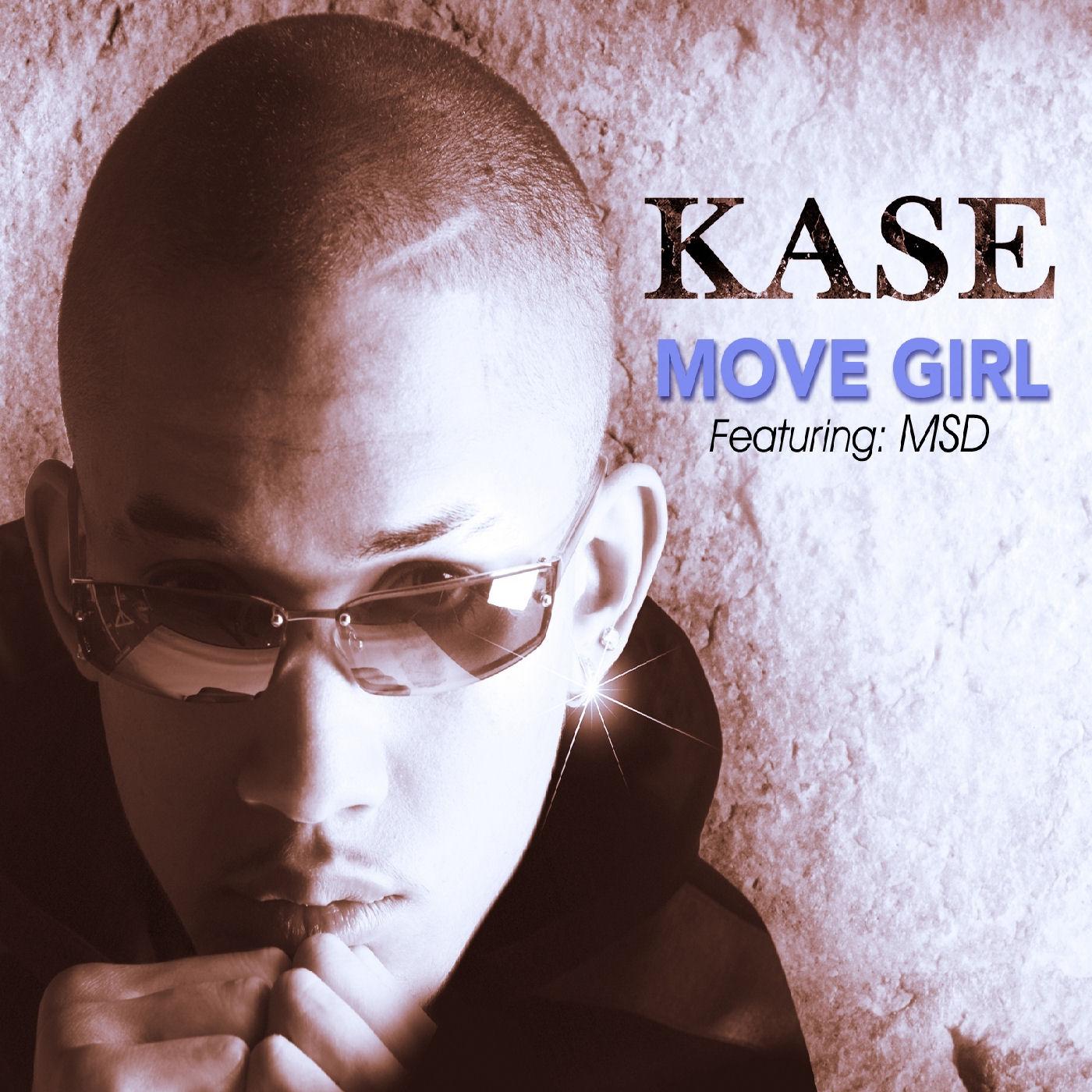 Move Girl (Bare Bones Mix) - Kase - 单曲 - 网易云音乐
