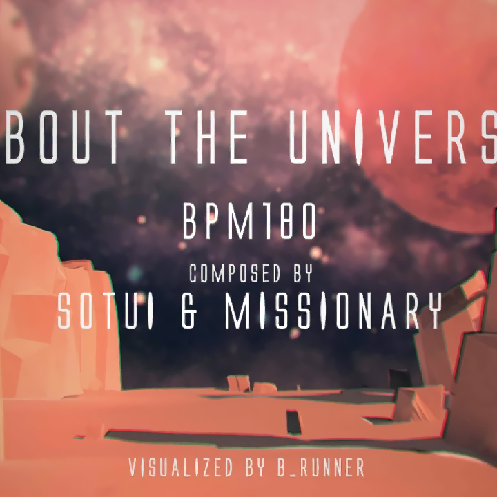 SOTUI & Missionary - About The Universe - Pump It Up Mobile Edition ...