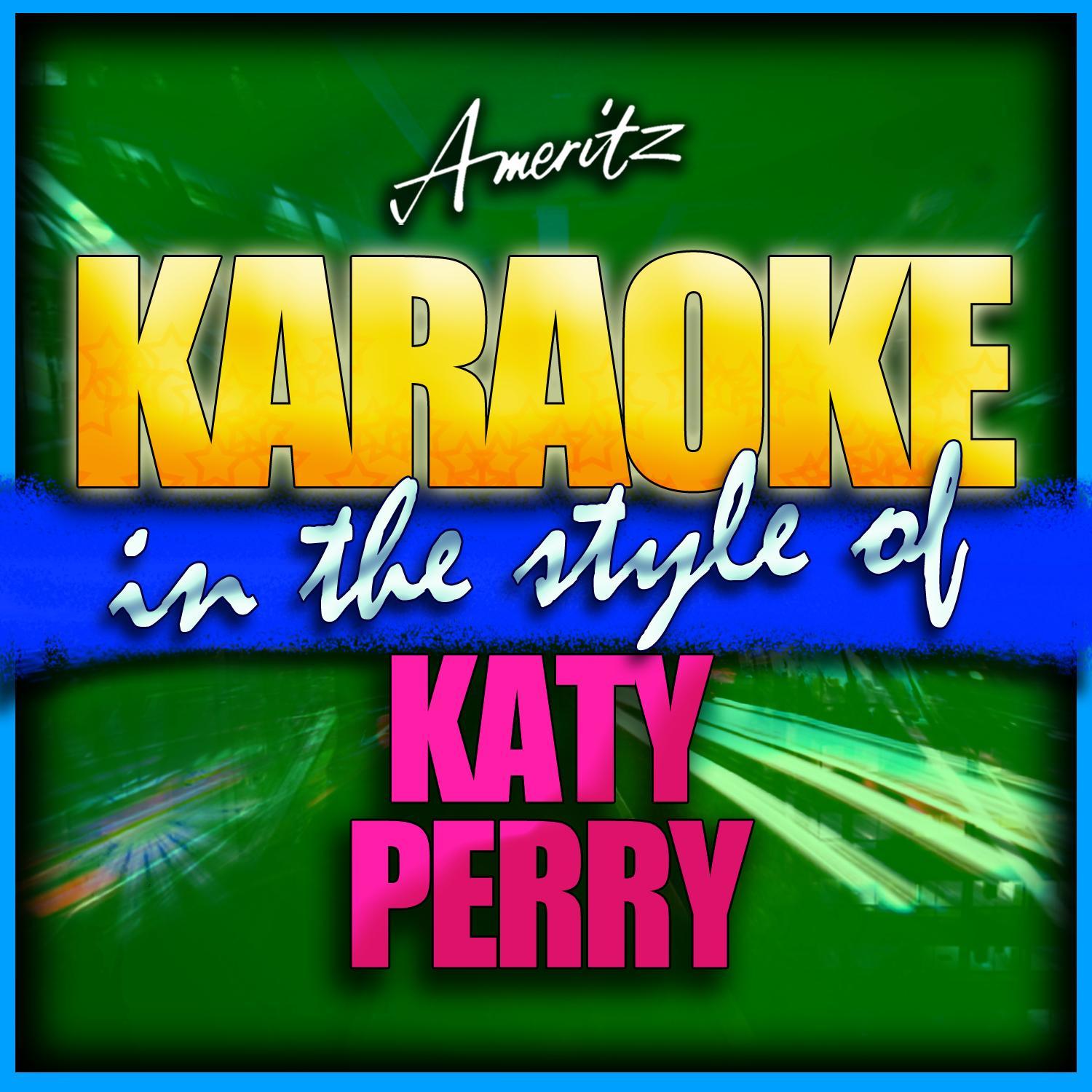 Teenage Dream (In the Style of Katy Perry) [Karaoke Version] - Ameritz ...