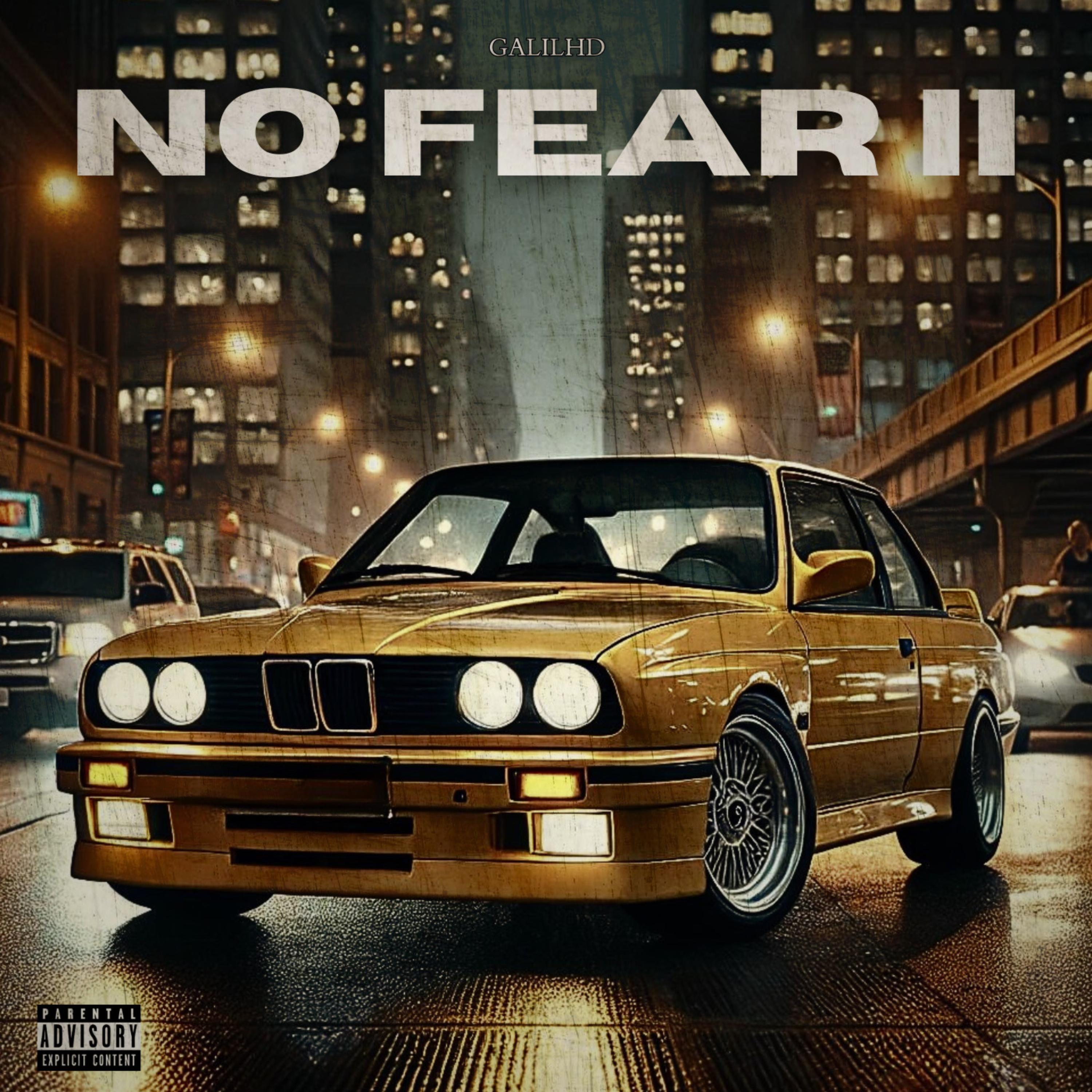 No Fear 2 - GalilHD - 专辑 - 网易云音乐
