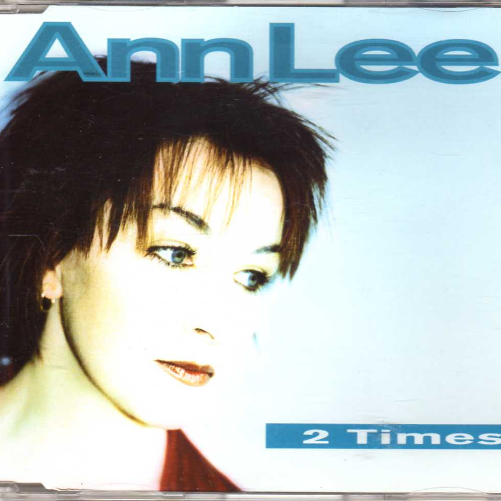 Ann Lee - 2 Times (Original Radio Edit) - 意大利舞曲 - 电台节目 - 网易云音乐