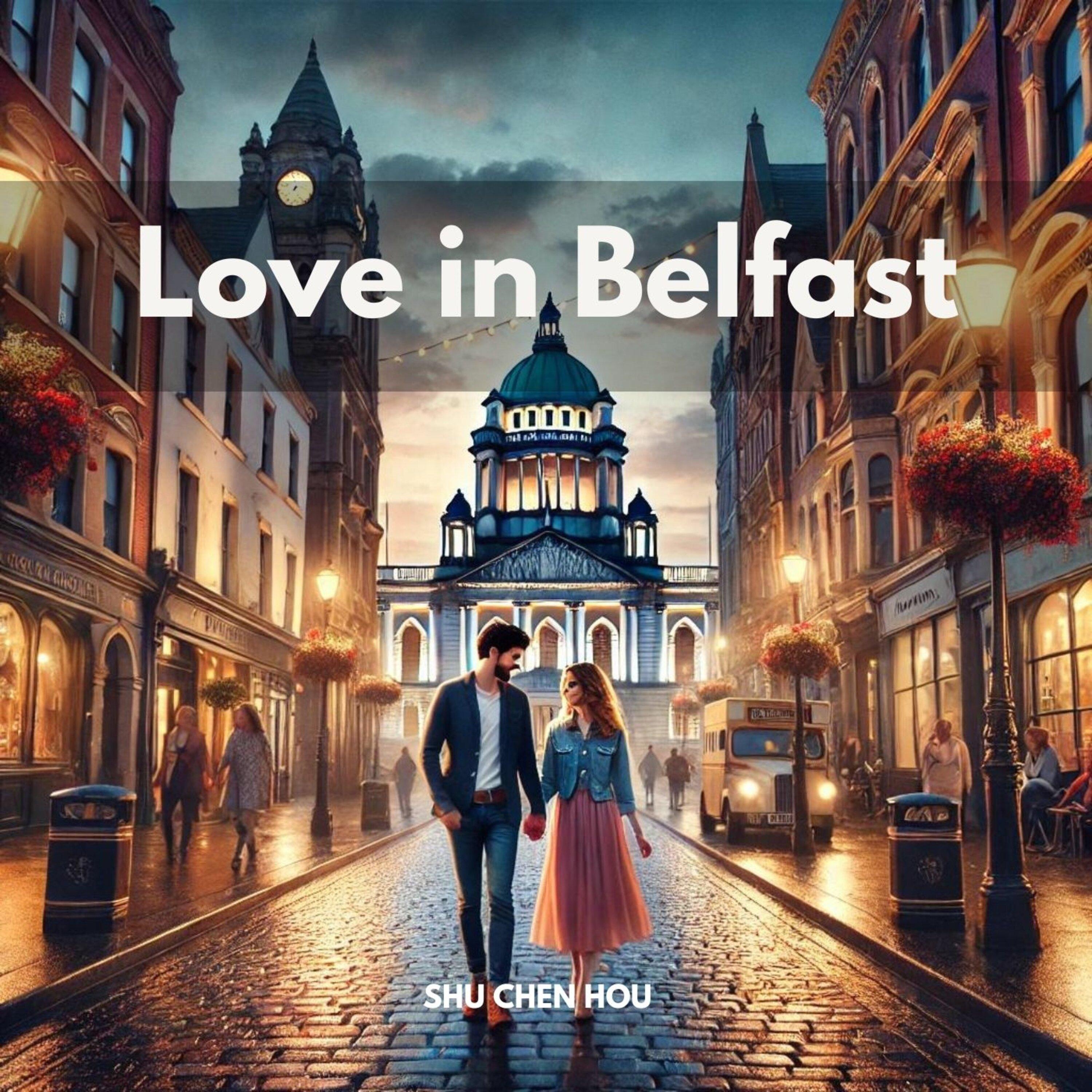 Love in Belfast - Shu Chen Hou - 专辑 - 网易云音乐