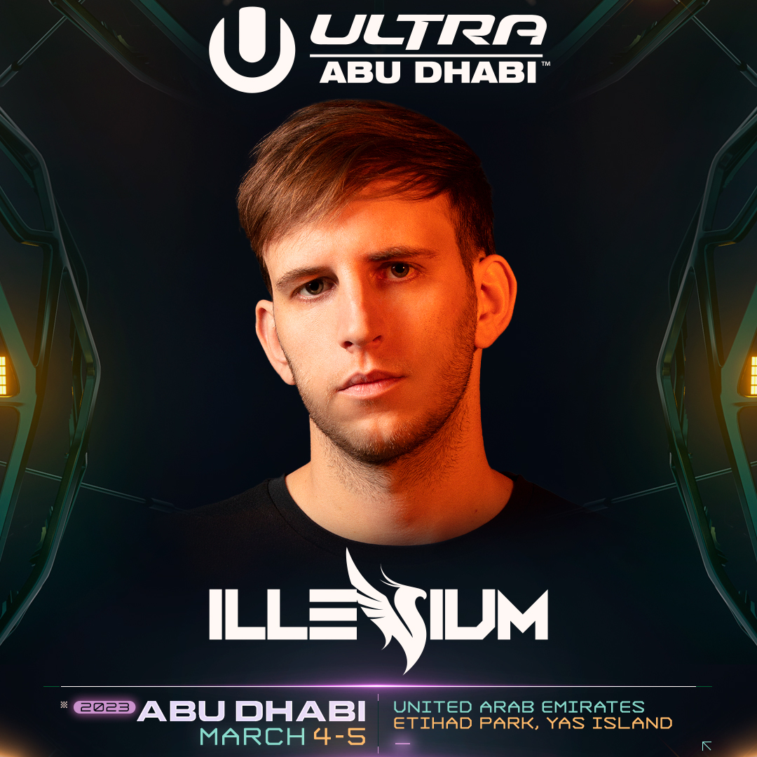 ILLENIUM LIVE @ ULTRA ABU DHABI 2023 - 电子音乐现场丨Electronic Live Radio ...