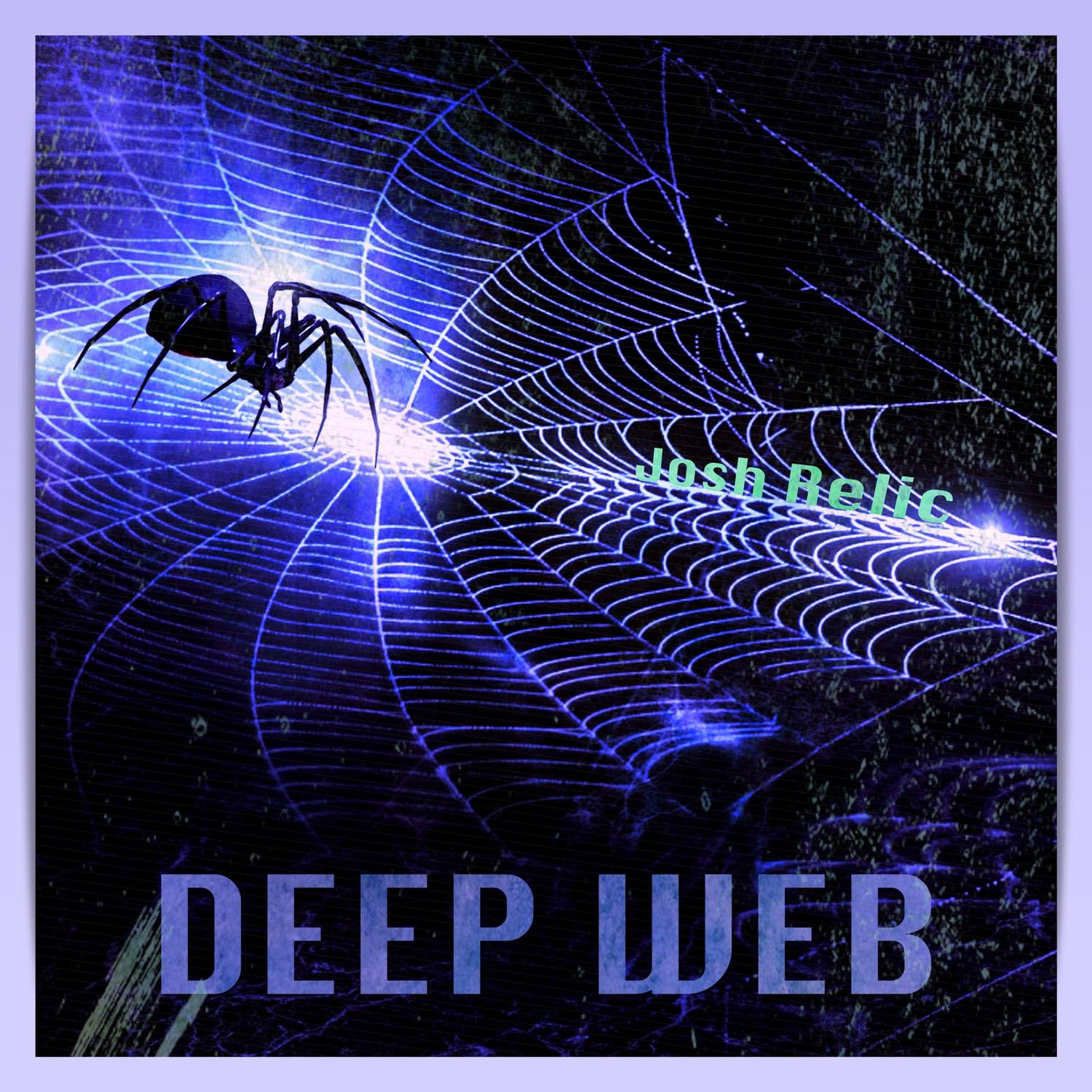 Deep Web - Josh Relic - 专辑 - 网易云音乐