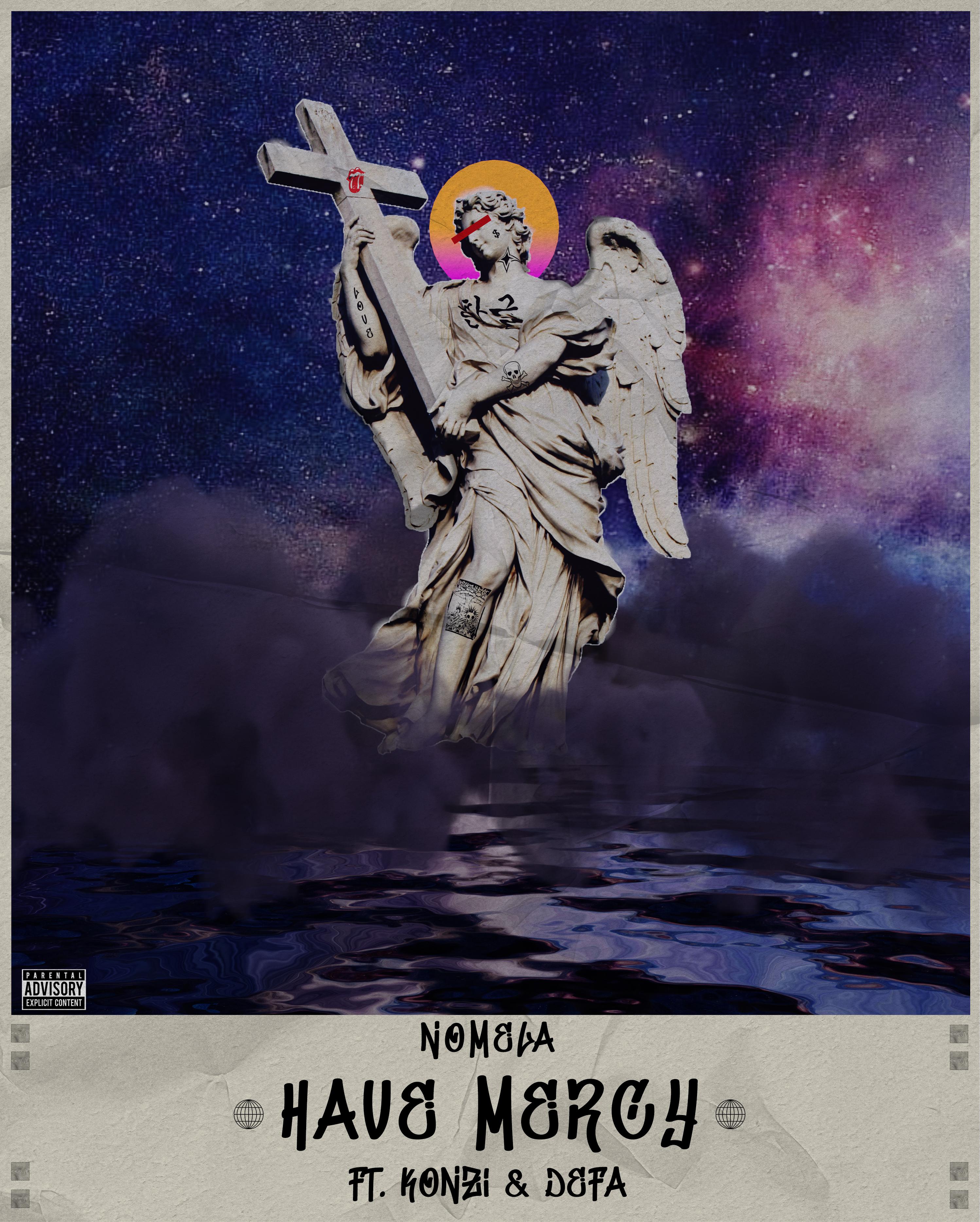 Have Mercy - Nomela - 专辑 - 网易云音乐