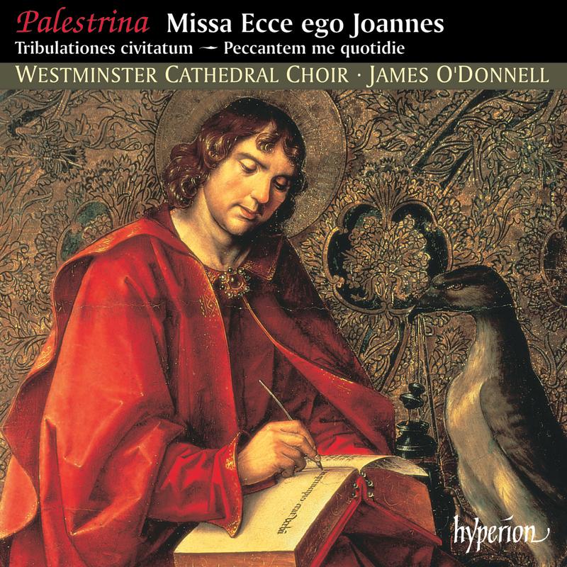 Missa Ecce ego Johannes: III. Credo - James O'Donnell/Westminster ...