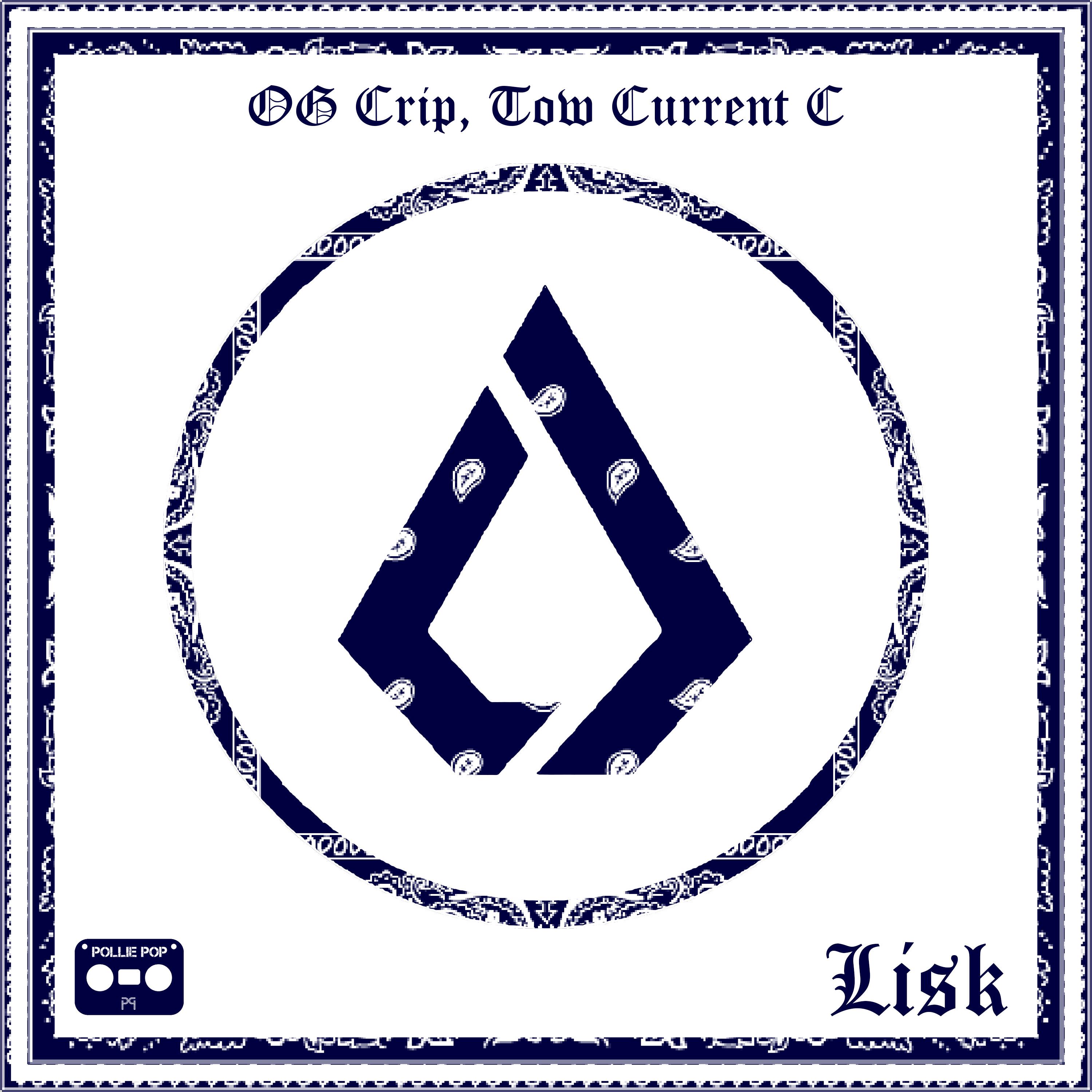 Imma Shine & Get Lisk Assets - OG CRIP Tow Current C - 单曲 - 网易云音乐