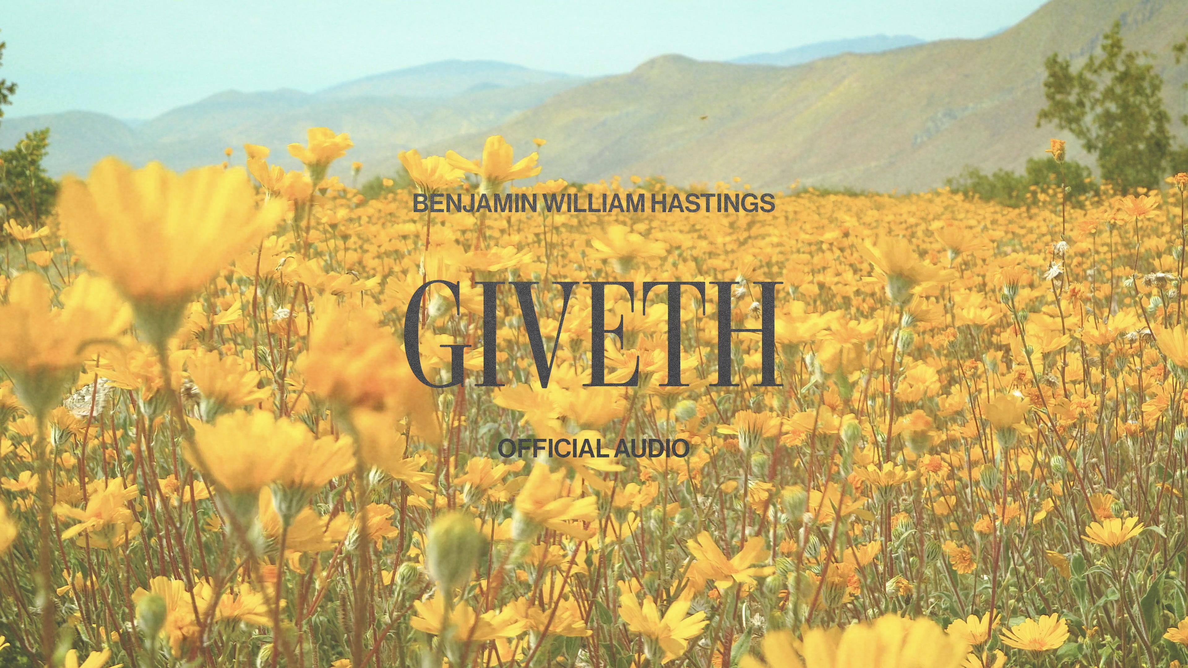Giveth (Visualizer) - Benjamin William Hastings - 高清MV - 网易云音乐