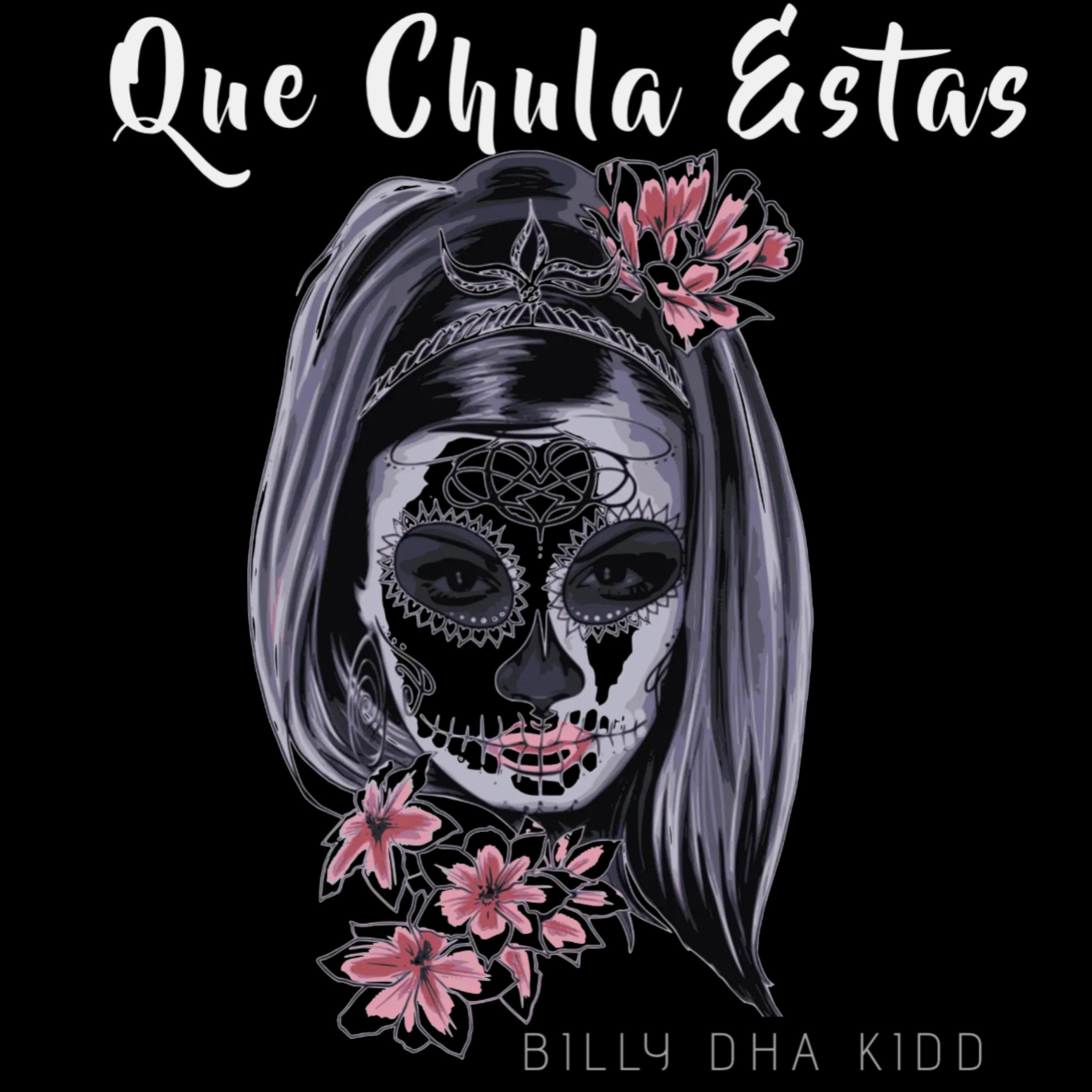 QUE CHULA ESTAS, Bad, Daddy, Anuel, Bunny, Bryant, Yanke, Magic, Baby ...