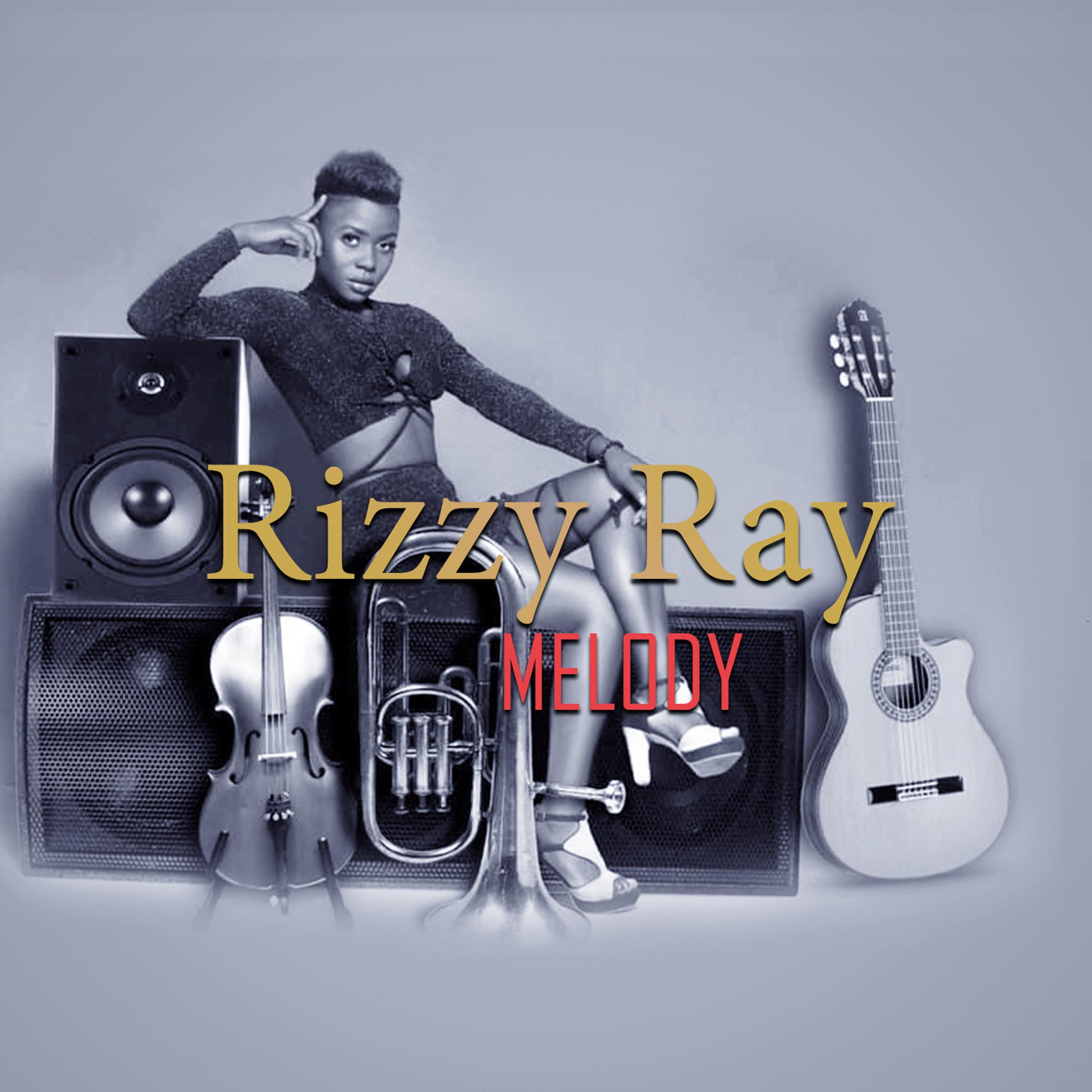 Melody - Rizzy Ray - 单曲 - 网易云音乐