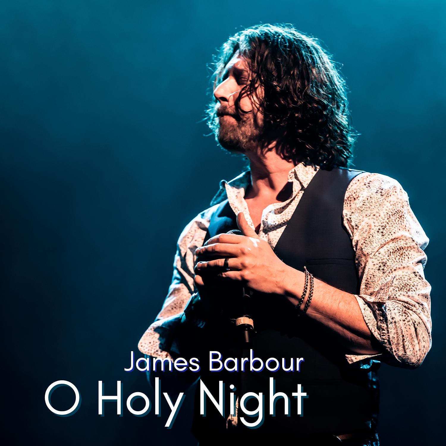 O Holy Night - James Barbour - 单曲 - 网易云音乐