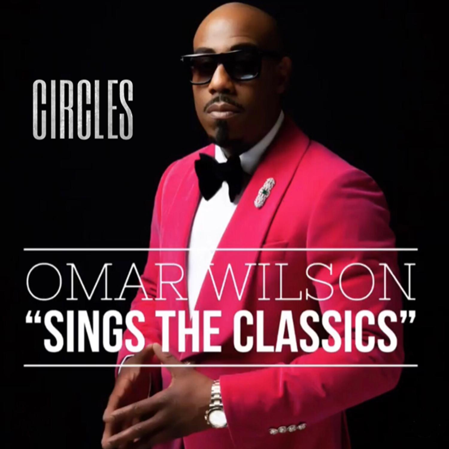 Circles - Omar Wilson - 单曲 - 网易云音乐