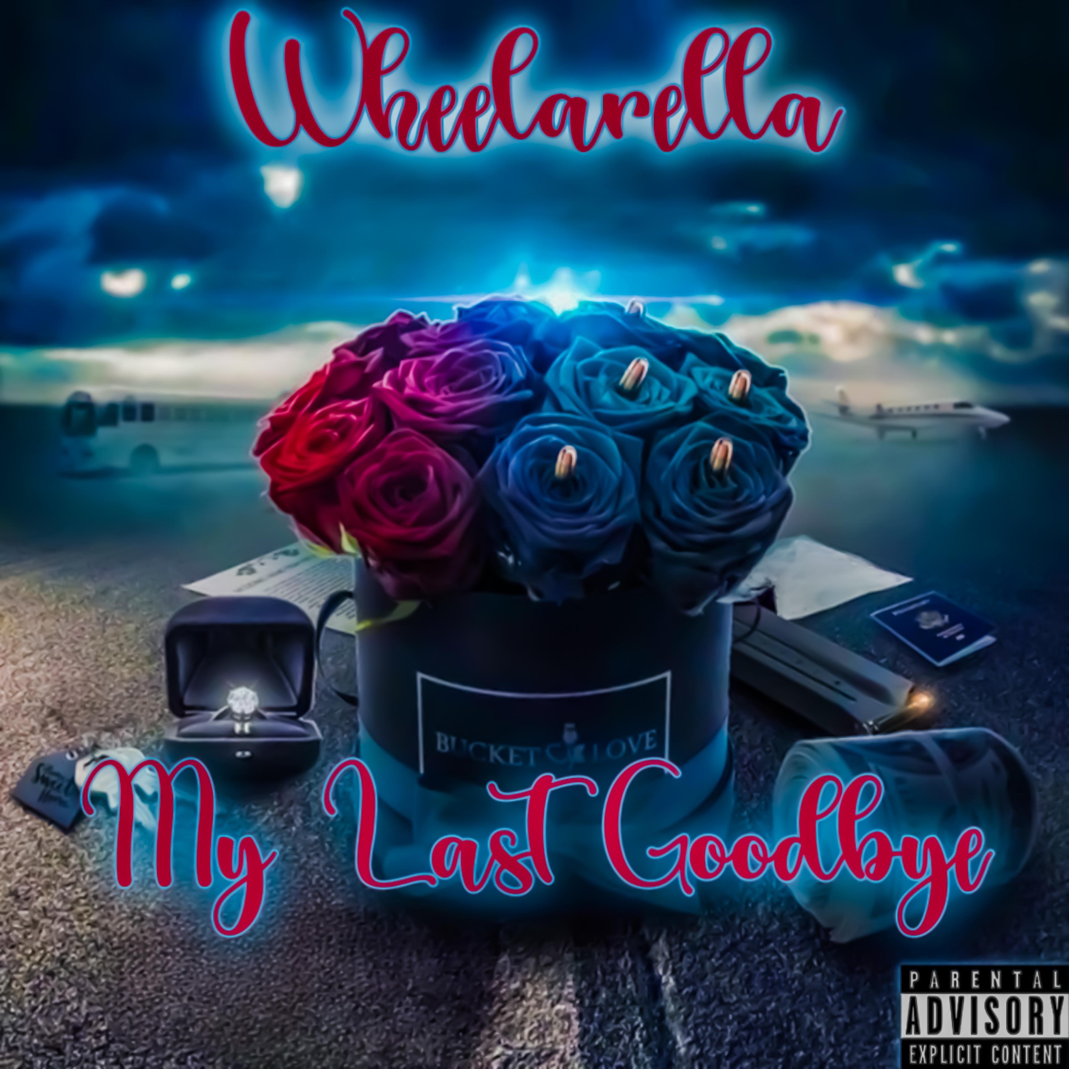 My Last Goodbye - Wheelarella - 专辑 - 网易云音乐