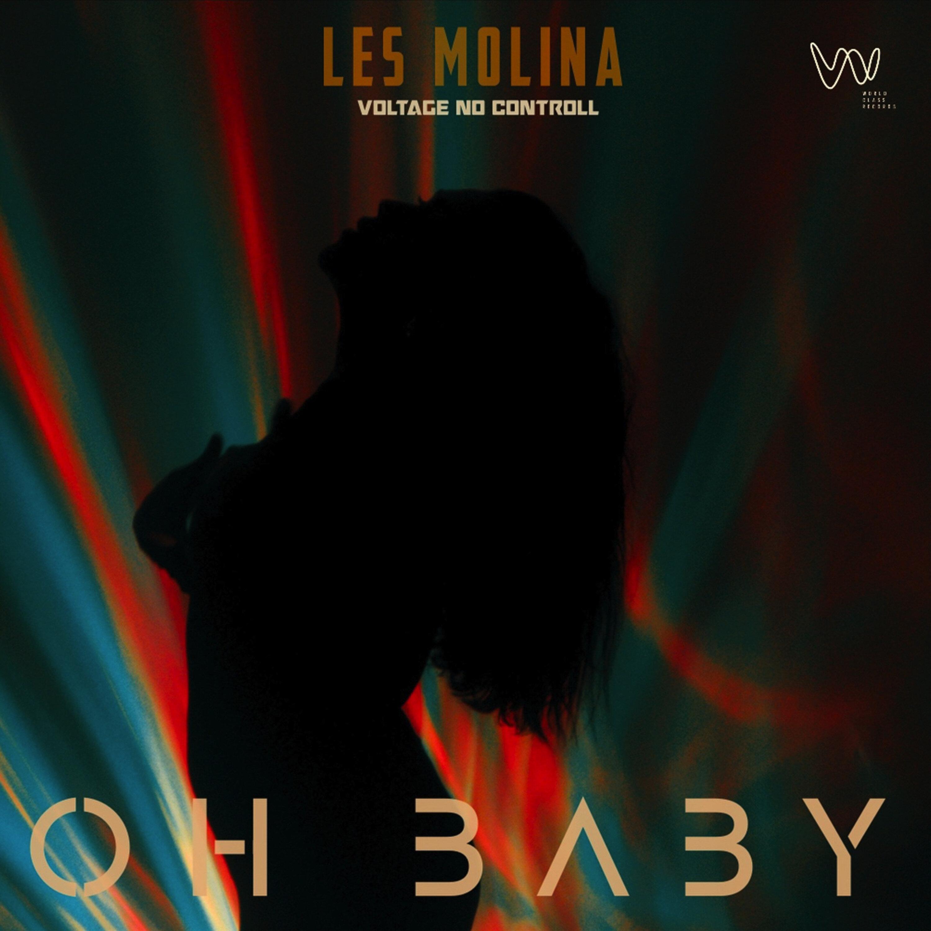 OH BABY - Les Molina/Voltage No Controll - 单曲 - 网易云音乐