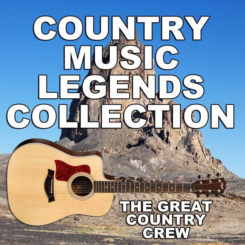 Country Music Legends Collection - The Great Country Crew - 专辑 - 网易云音乐