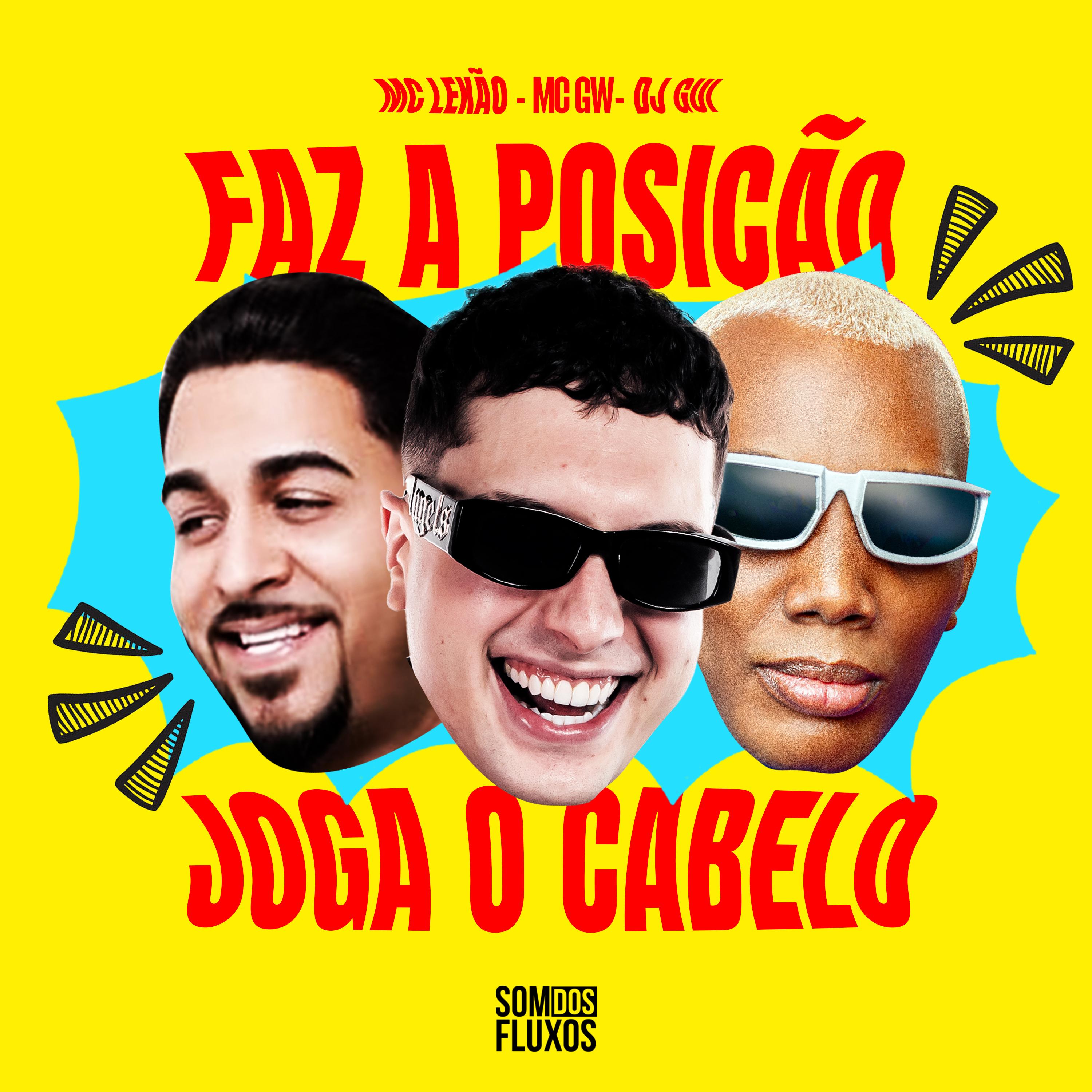 Faz a Posição Joga o Cabelo - Mc Lekão - 专辑 - 网易云音乐