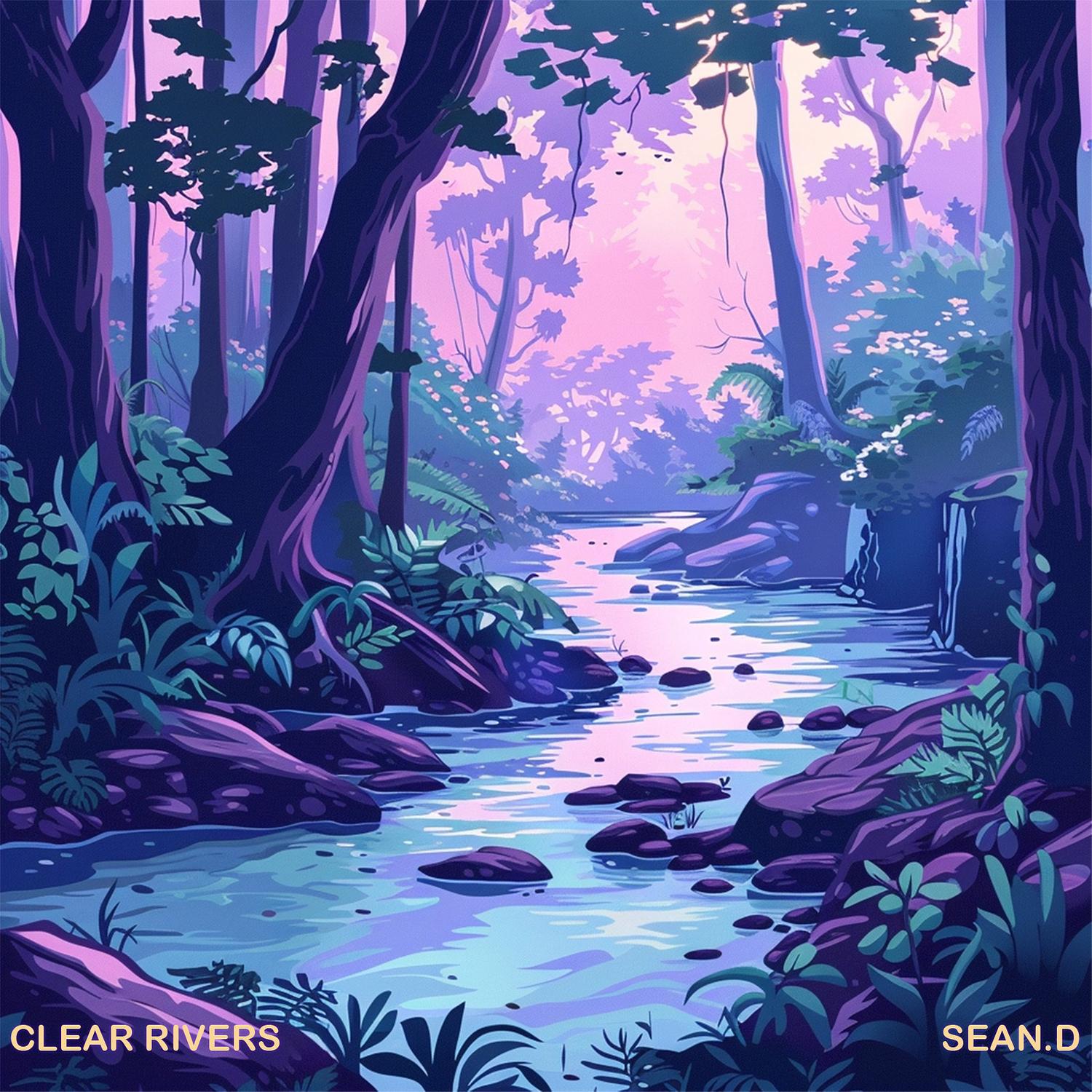 Clear Rivers - Sean D - 单曲 - 网易云音乐