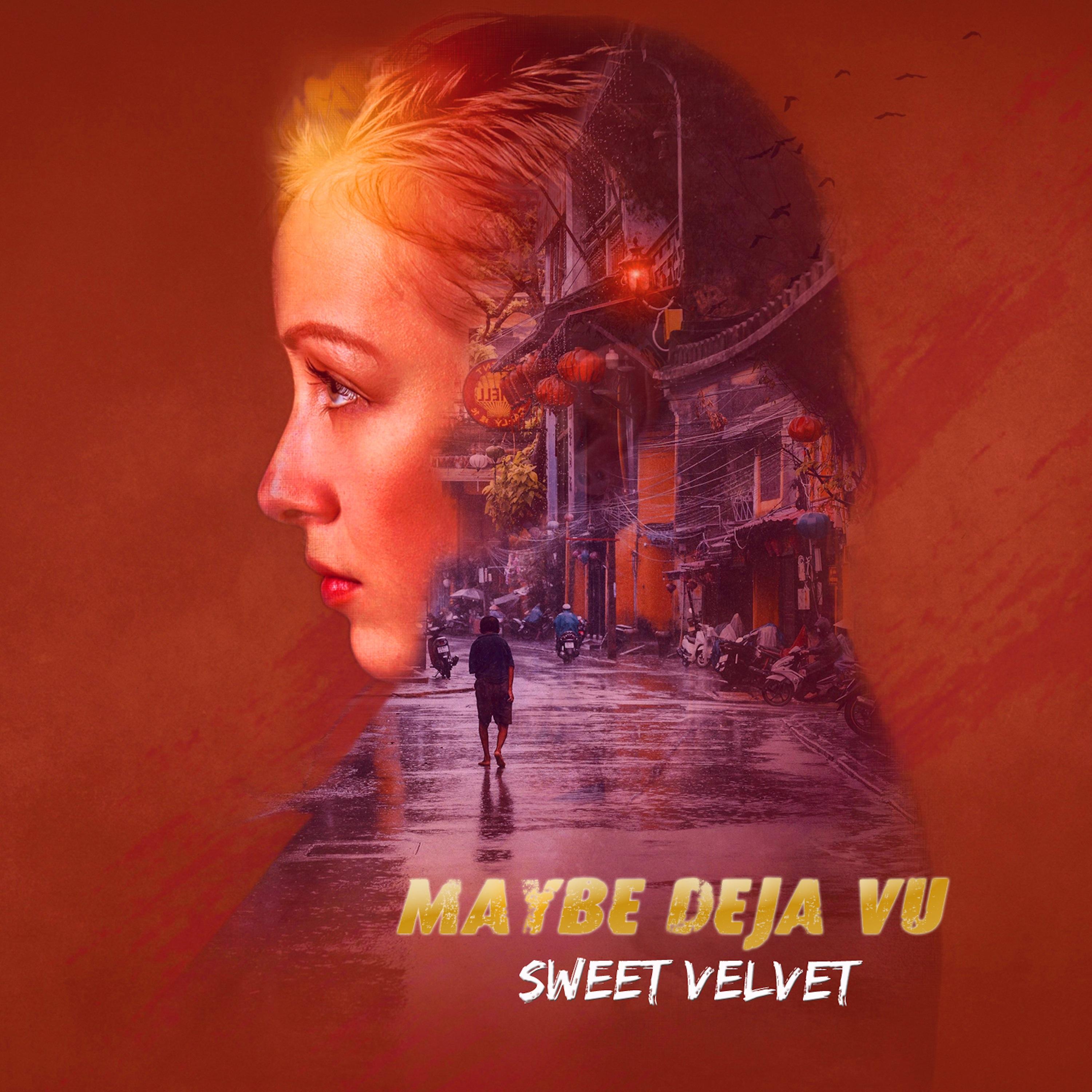 Maybe Deja Vu (Vocal Mix) - Sweet Velvet - 单曲 - 网易云音乐