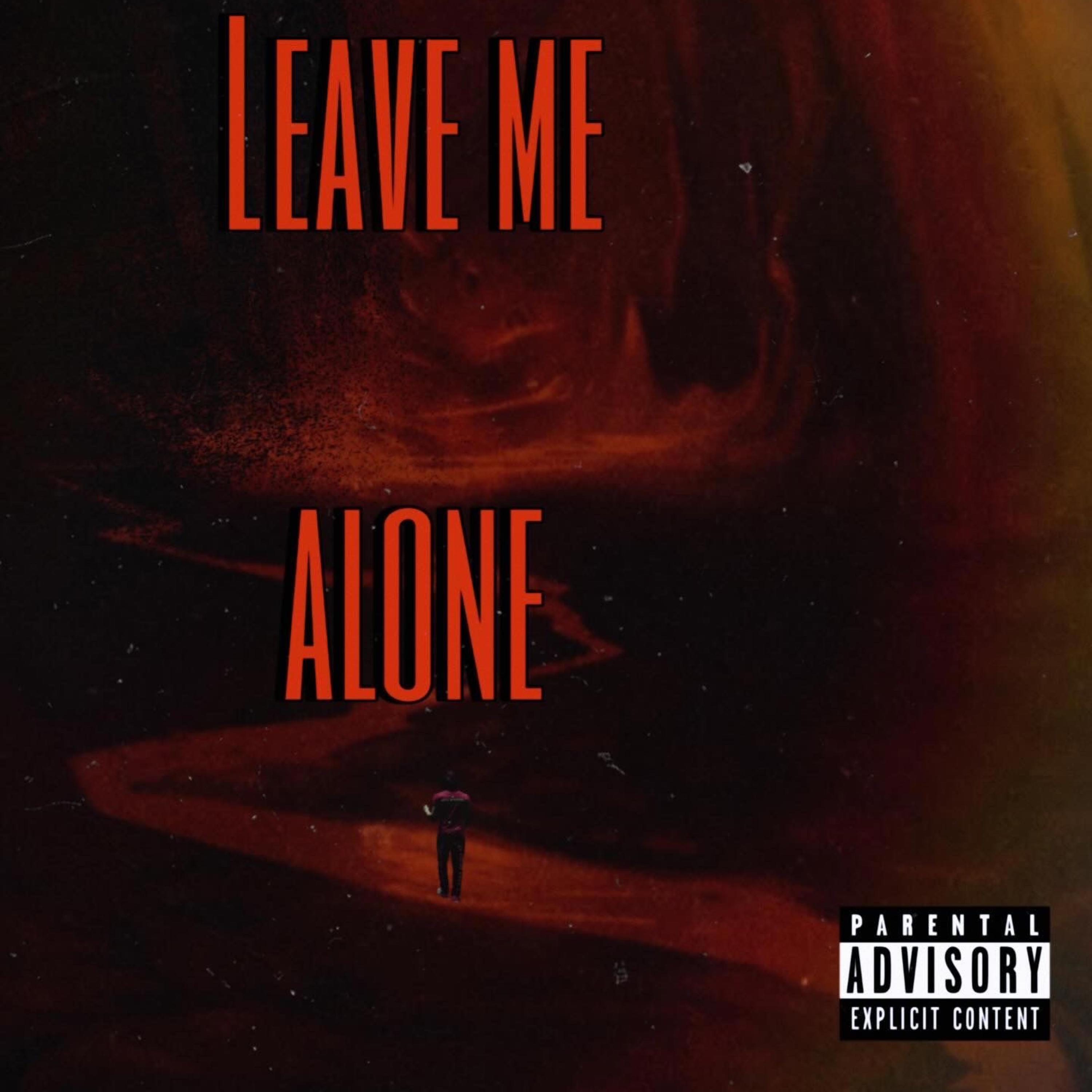 Leave Me Alone - 1Siahx - 专辑 - 网易云音乐