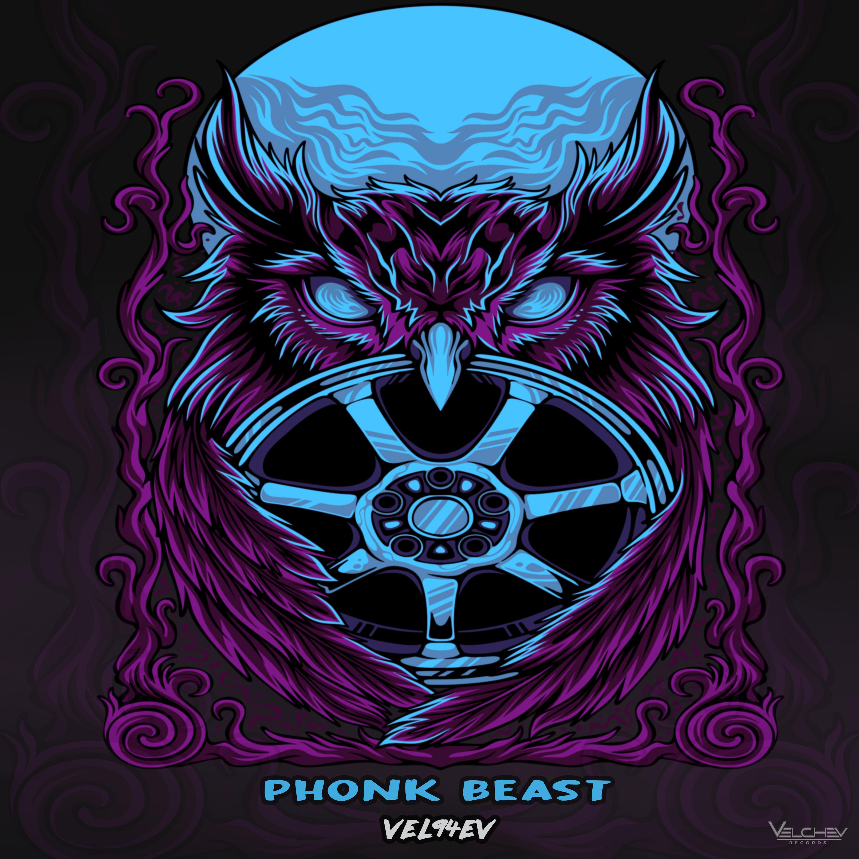 Phonk Beast - VEL94EV - 专辑 - 网易云音乐