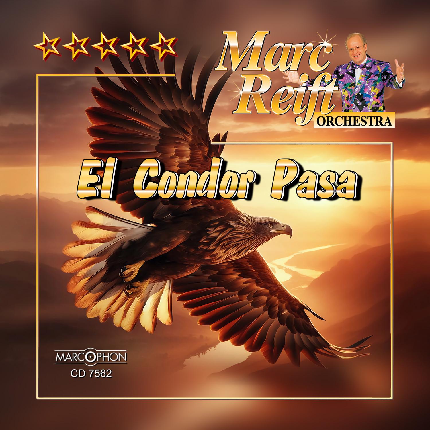 El Condor Pasa - Marc Reift - 专辑 - 网易云音乐