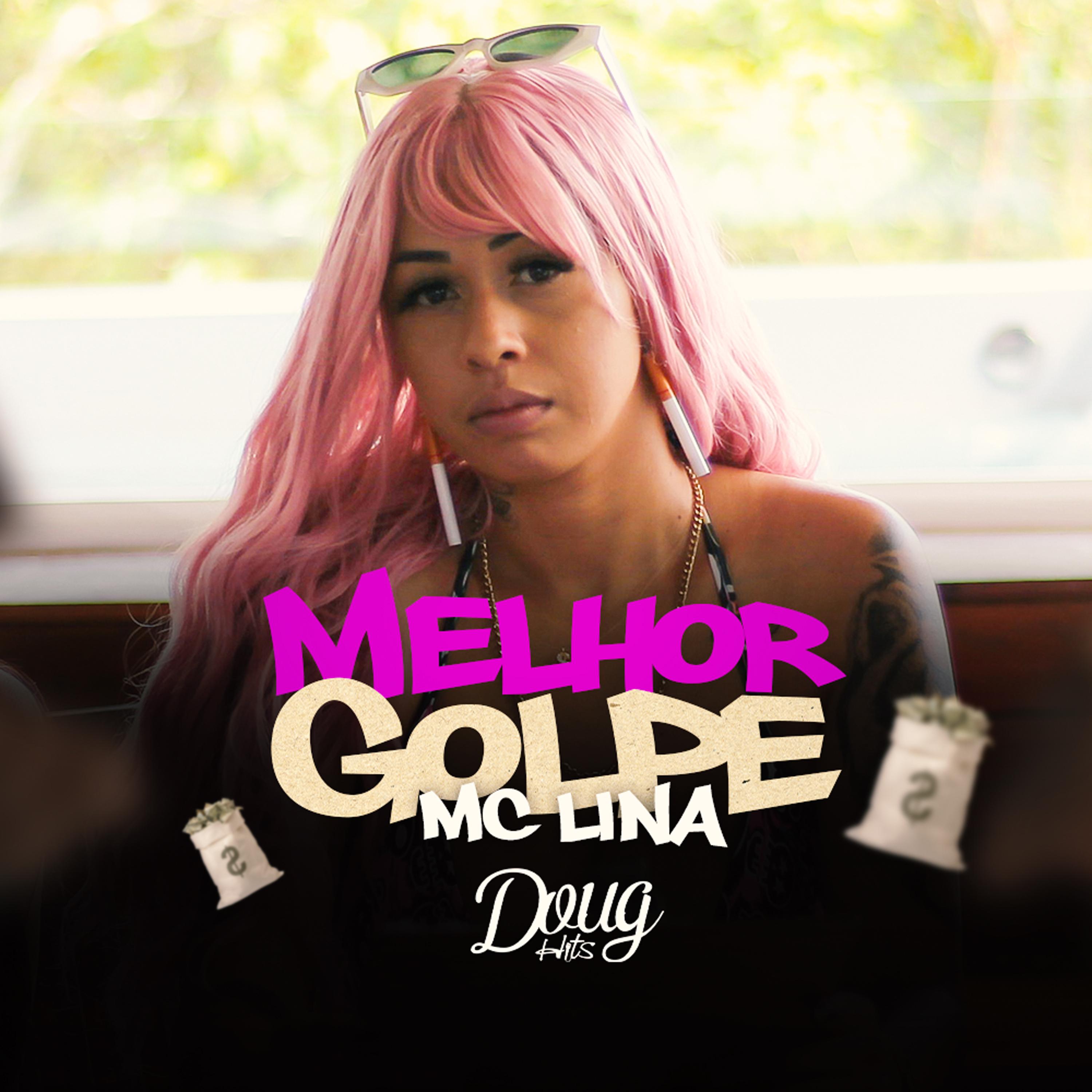 Melhor Golpe - Mc Lina - 单曲 - 网易云音乐