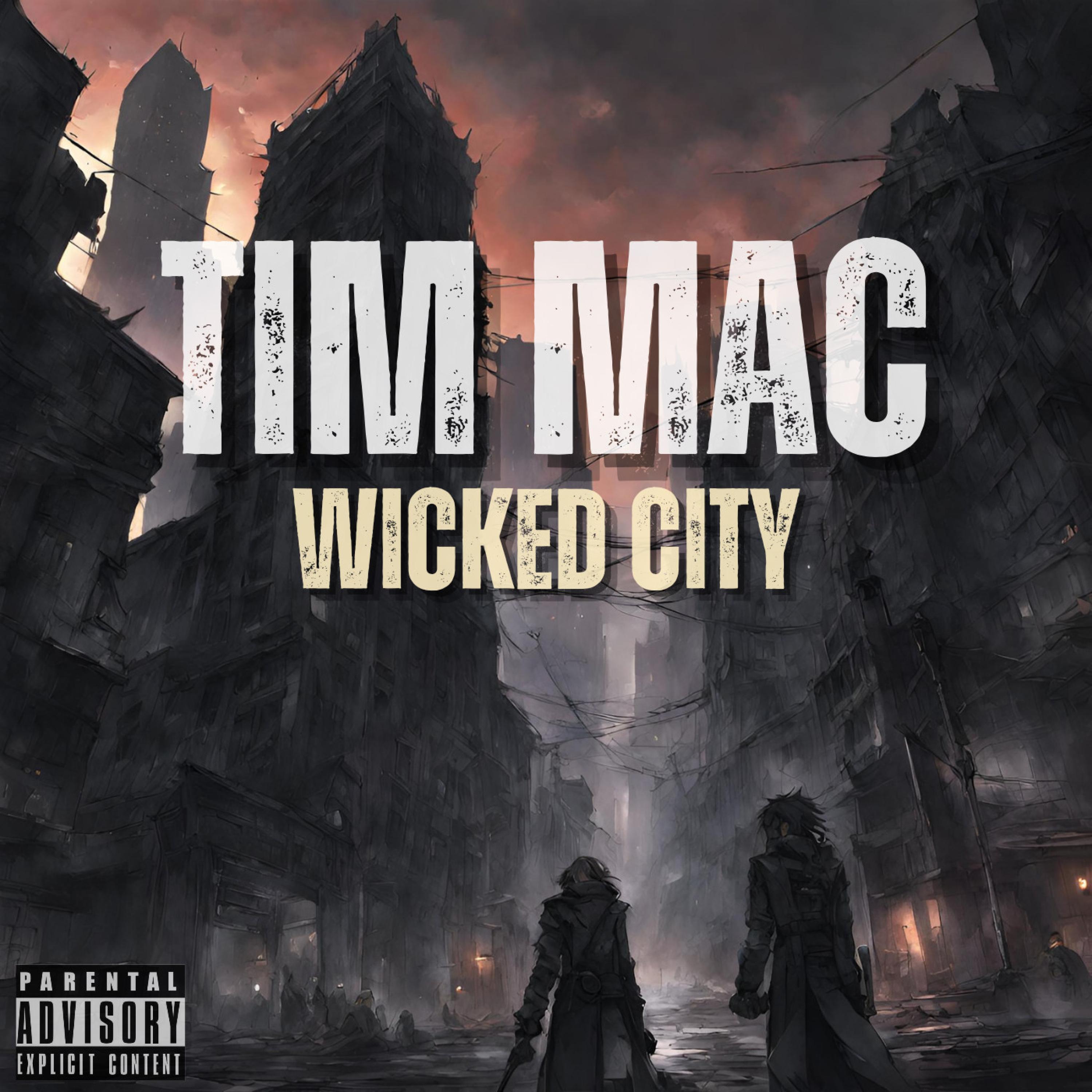 Wicked City - Tim Mac - 专辑 - 网易云音乐