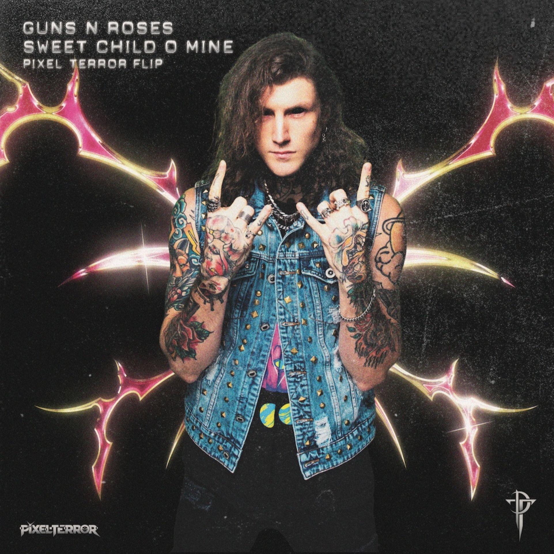 SWEET CHILD O MINE (PIXEL TERROR FLIP) - Pixel Terror - 单曲 - 网易云音乐