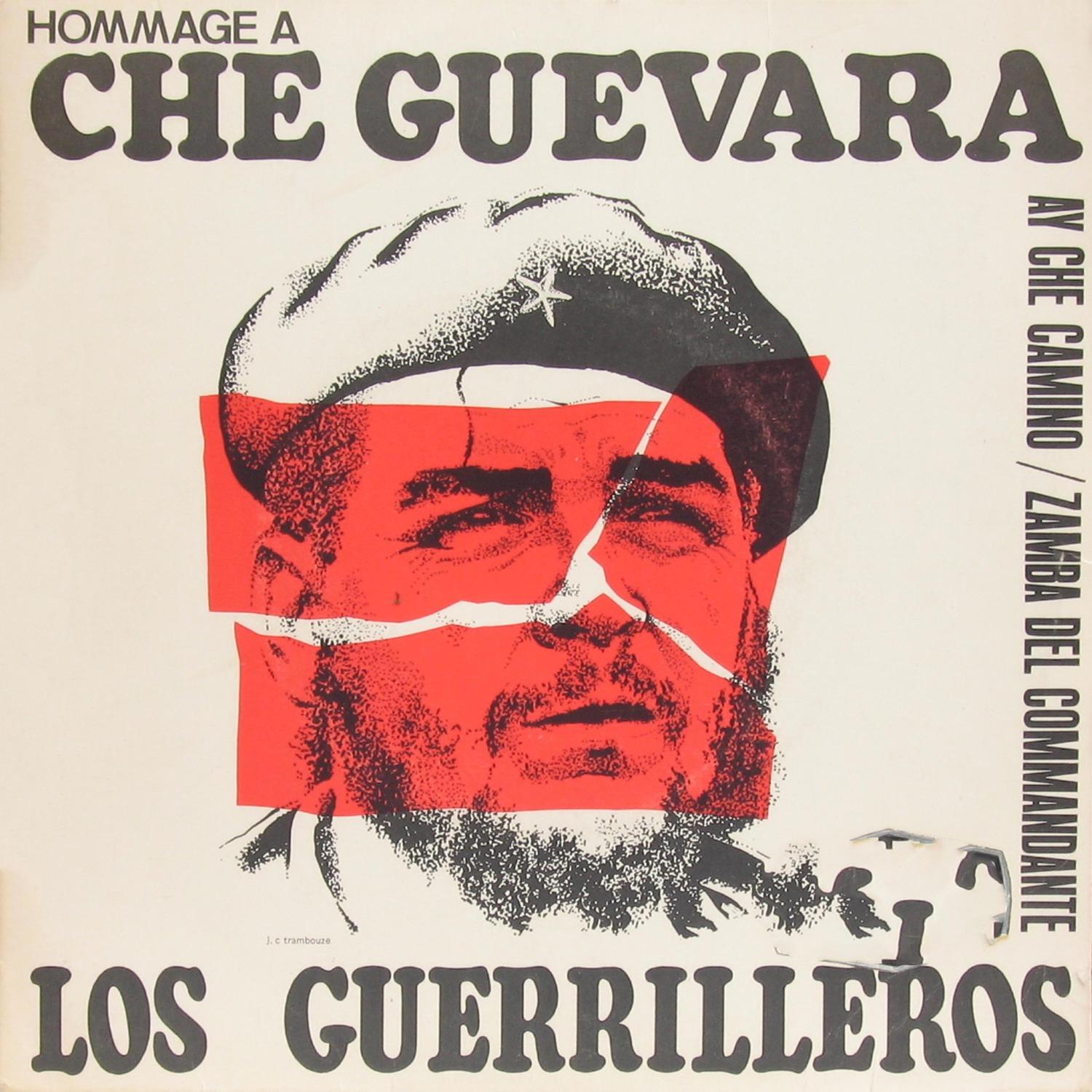 Ay Che Camino (Hommage a Che Guevara) - Los Guerrilleros - 专辑 - 网易云音乐