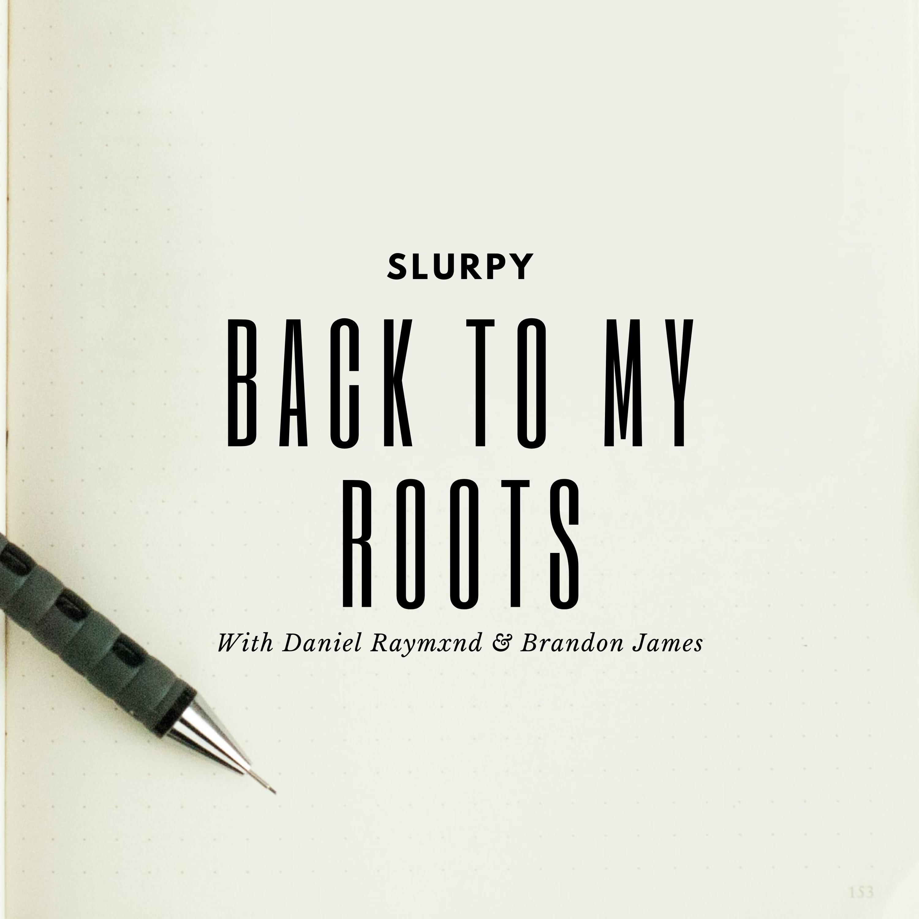 Back To My Roots - Slurpy - 专辑 - 网易云音乐