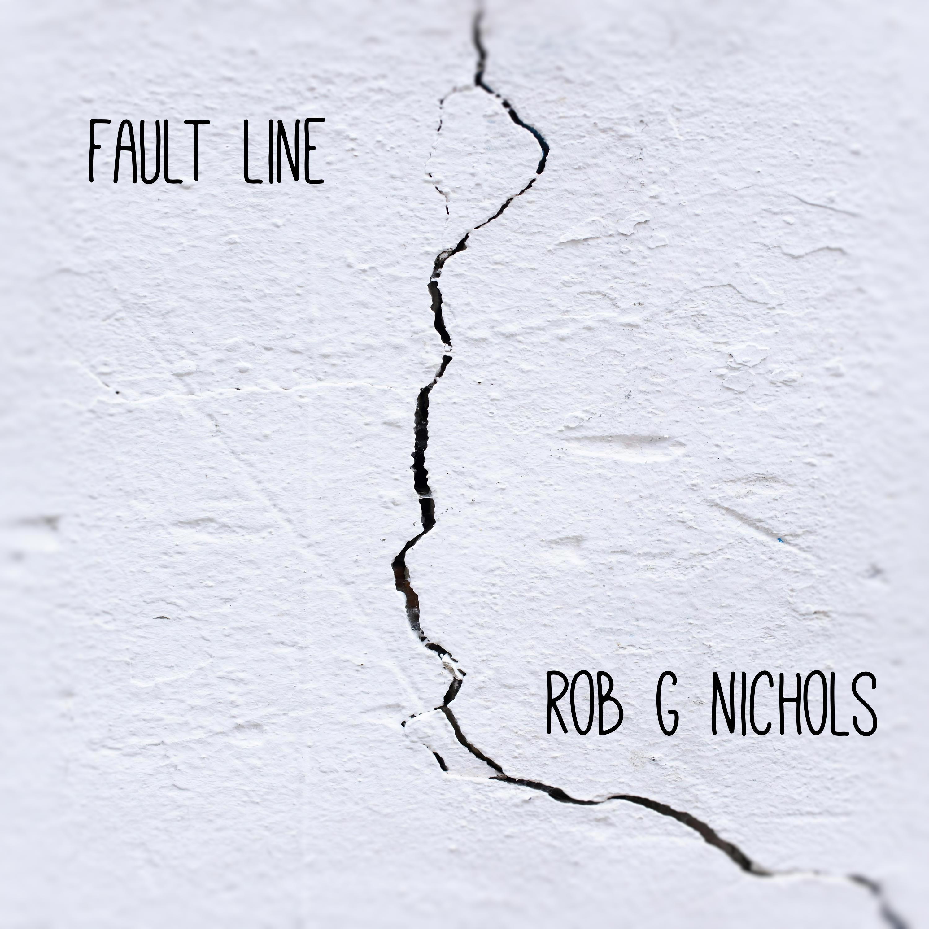Fault Line - Rob G Nichols - 单曲 - 网易云音乐