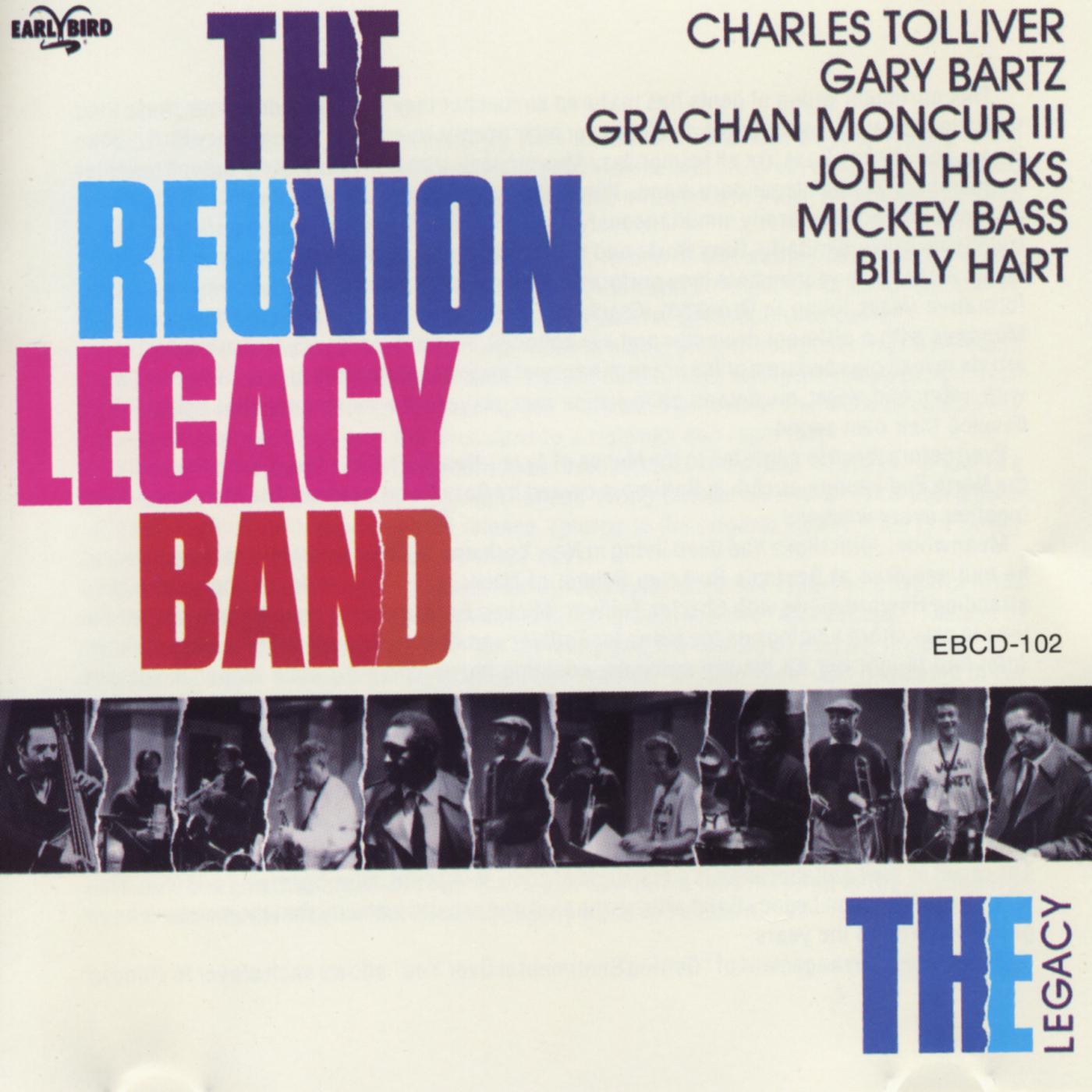 The Legacy - The Reunion Legacy Band - 专辑 - 网易云音乐
