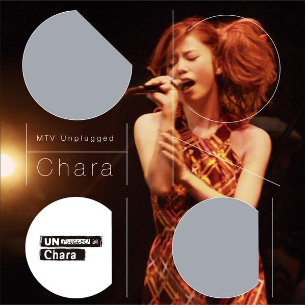 MTV Unplugged Chara - Chara（ちゃら，佐藤美和，Sato Miwa） - 专辑 - 网易云音乐